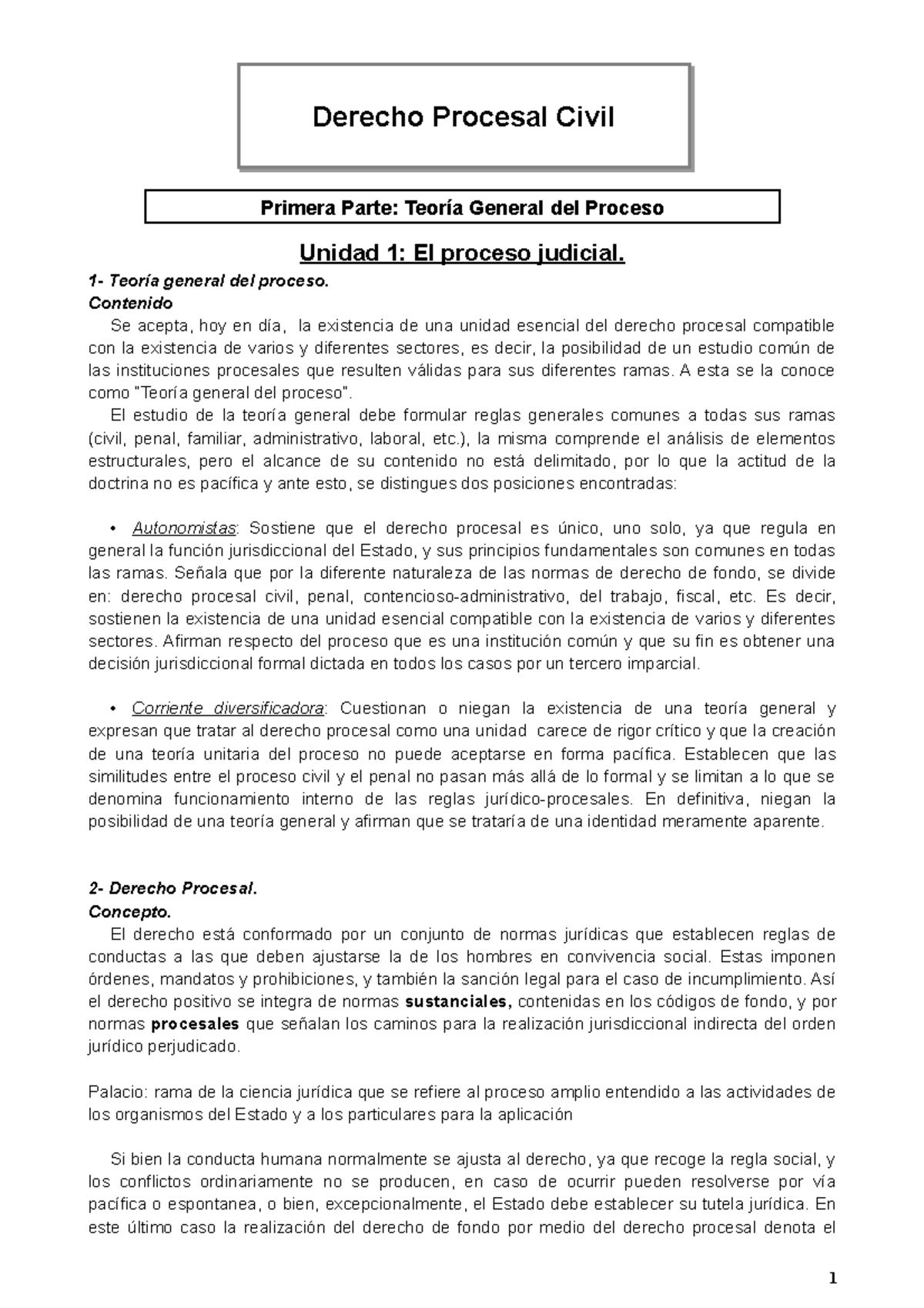 Derecho Procesal Civil unidad 1 a 15 - Unidad 1: El proceso judicial. 1- Teoría general del ...