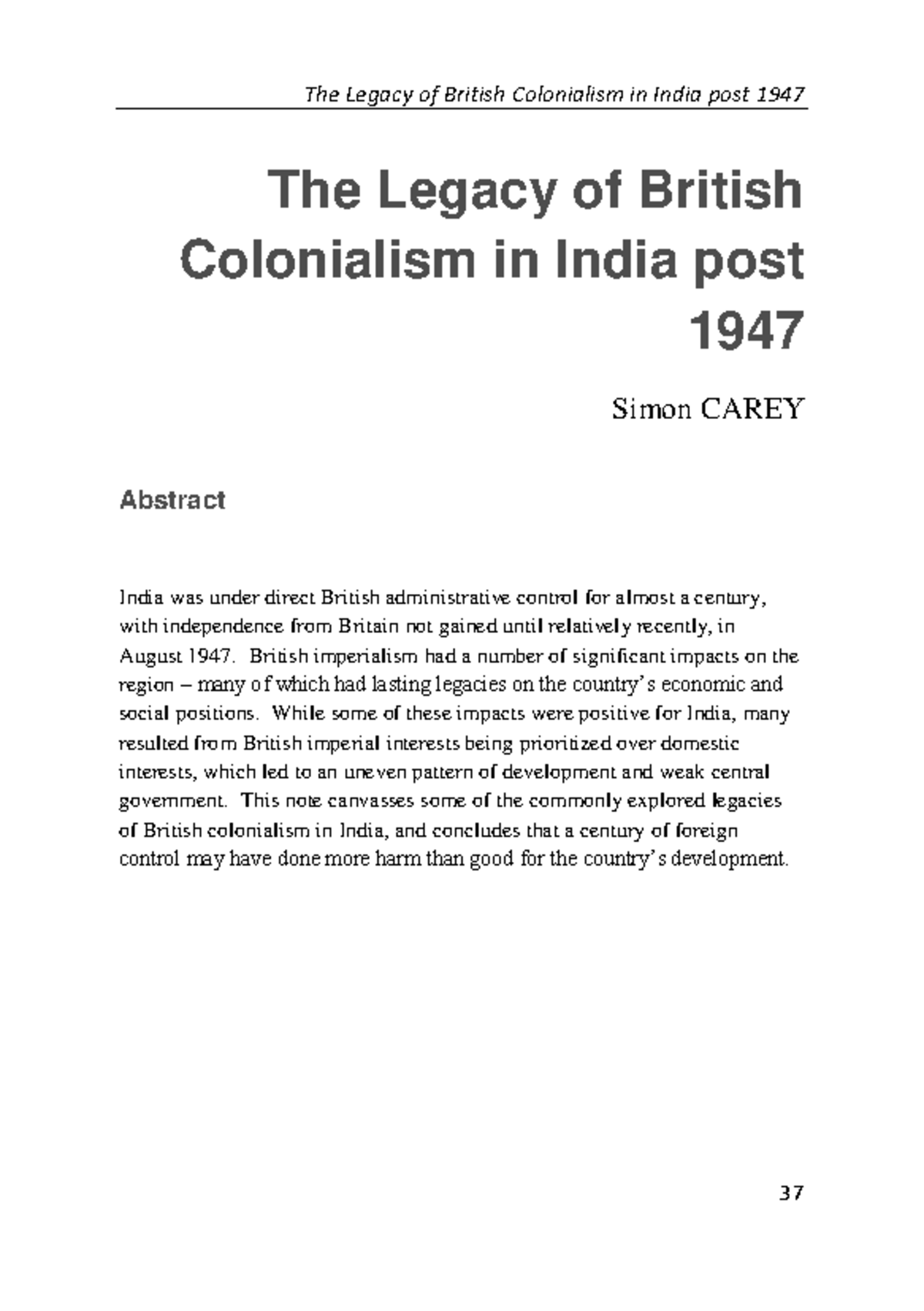 Political legacy of colonialism in india - The Legacy of British ...