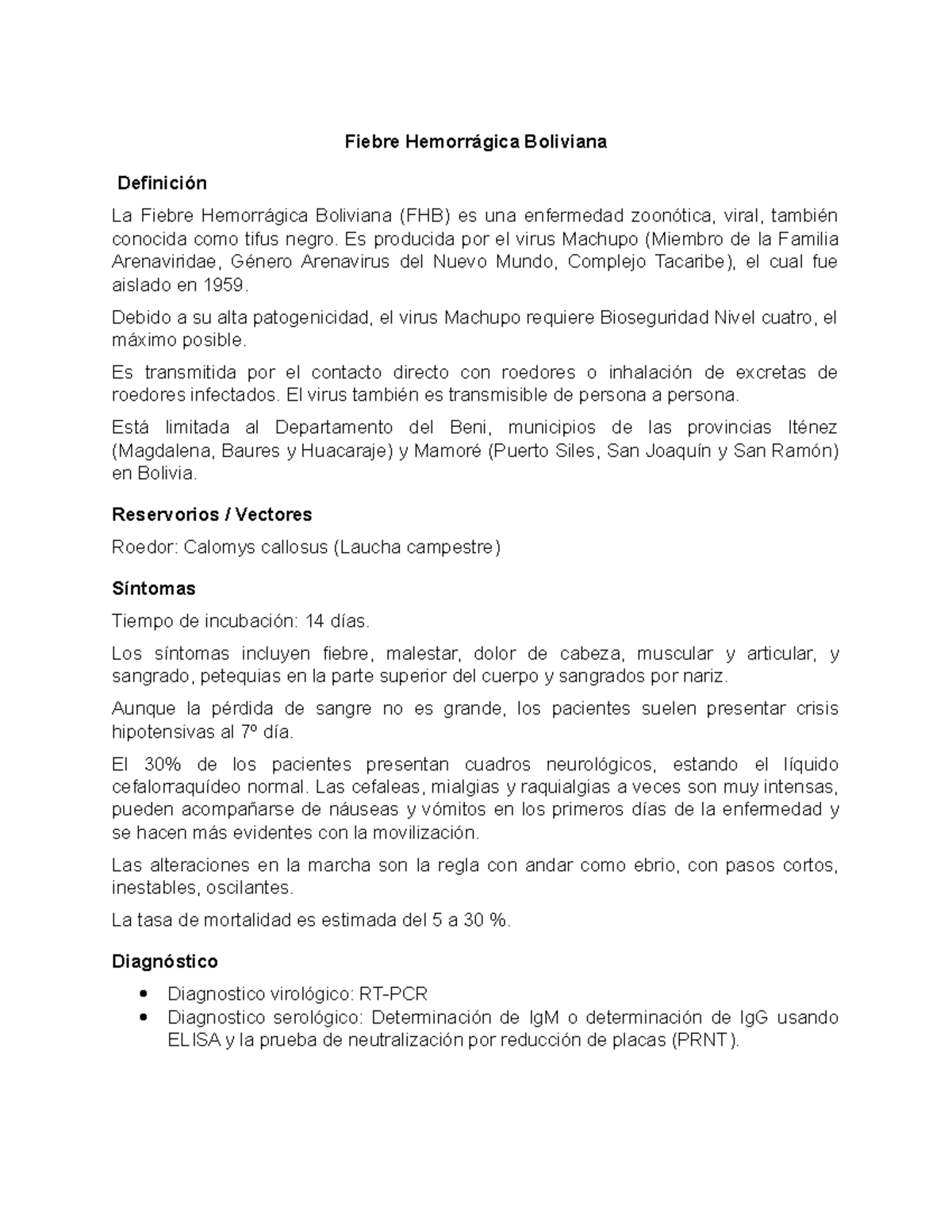 Fiebre Hemorrágica Boliviana - Es producida por el virus Machupo ...