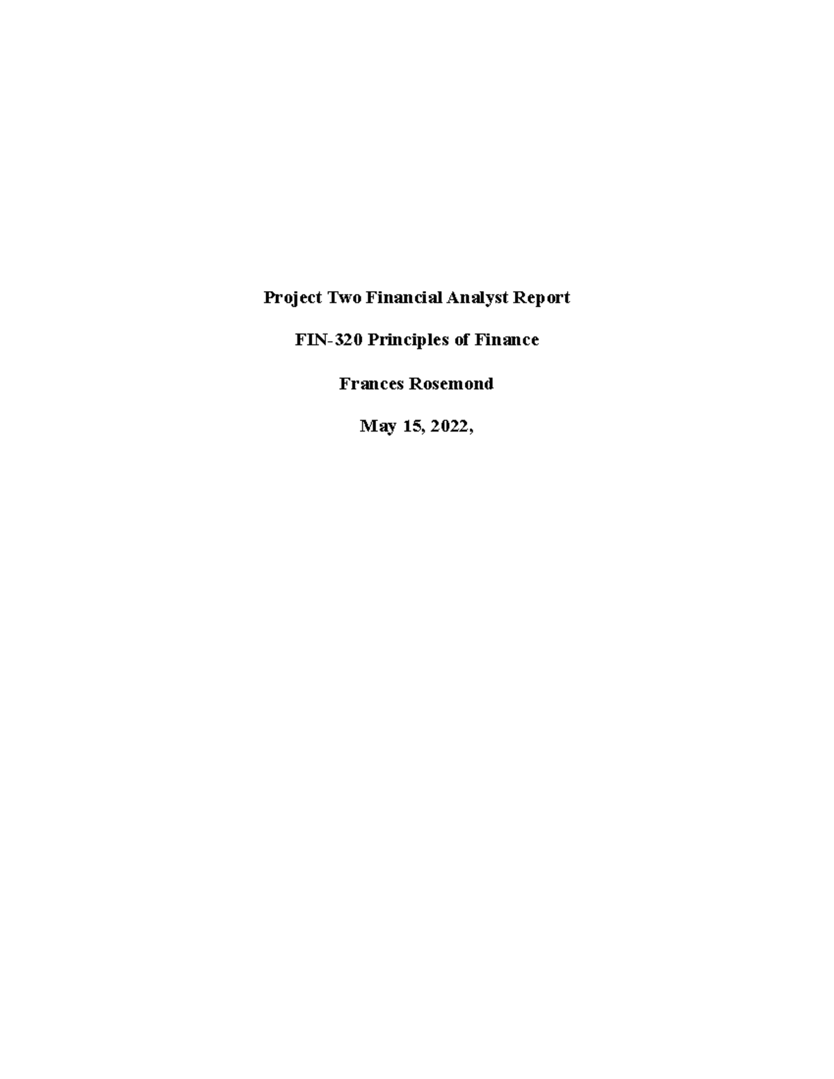 Project Two Financial Analyst Report - Project Two Financial Analyst ...