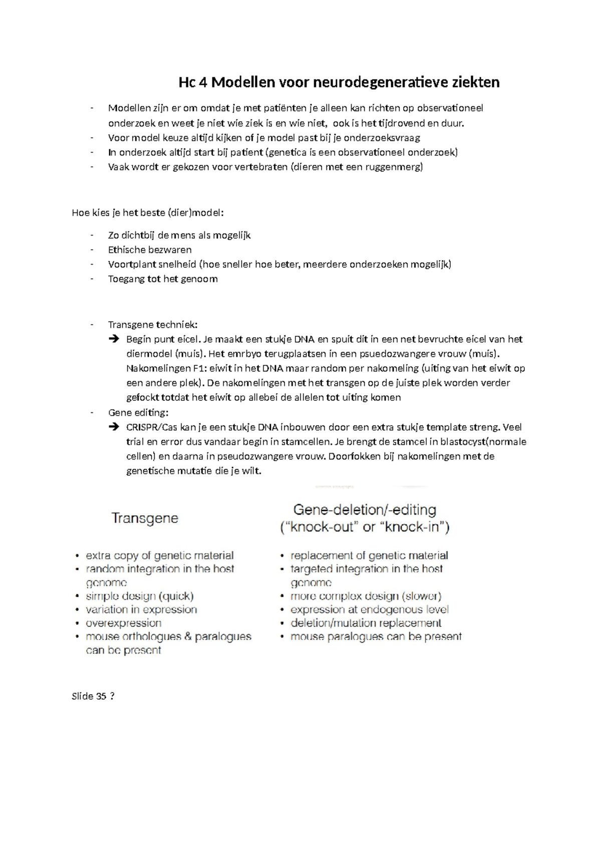 Hc 4 Modellen voor neurodegeneratieve ziekten - Voor model keuze altijd ...