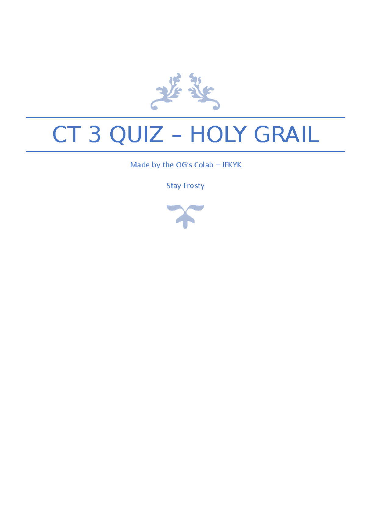 CT 3 QUIZ HOLY Grail - CT3 Quiz Answers - CT 3 QUIZ – HOLY GRAIL Made ...