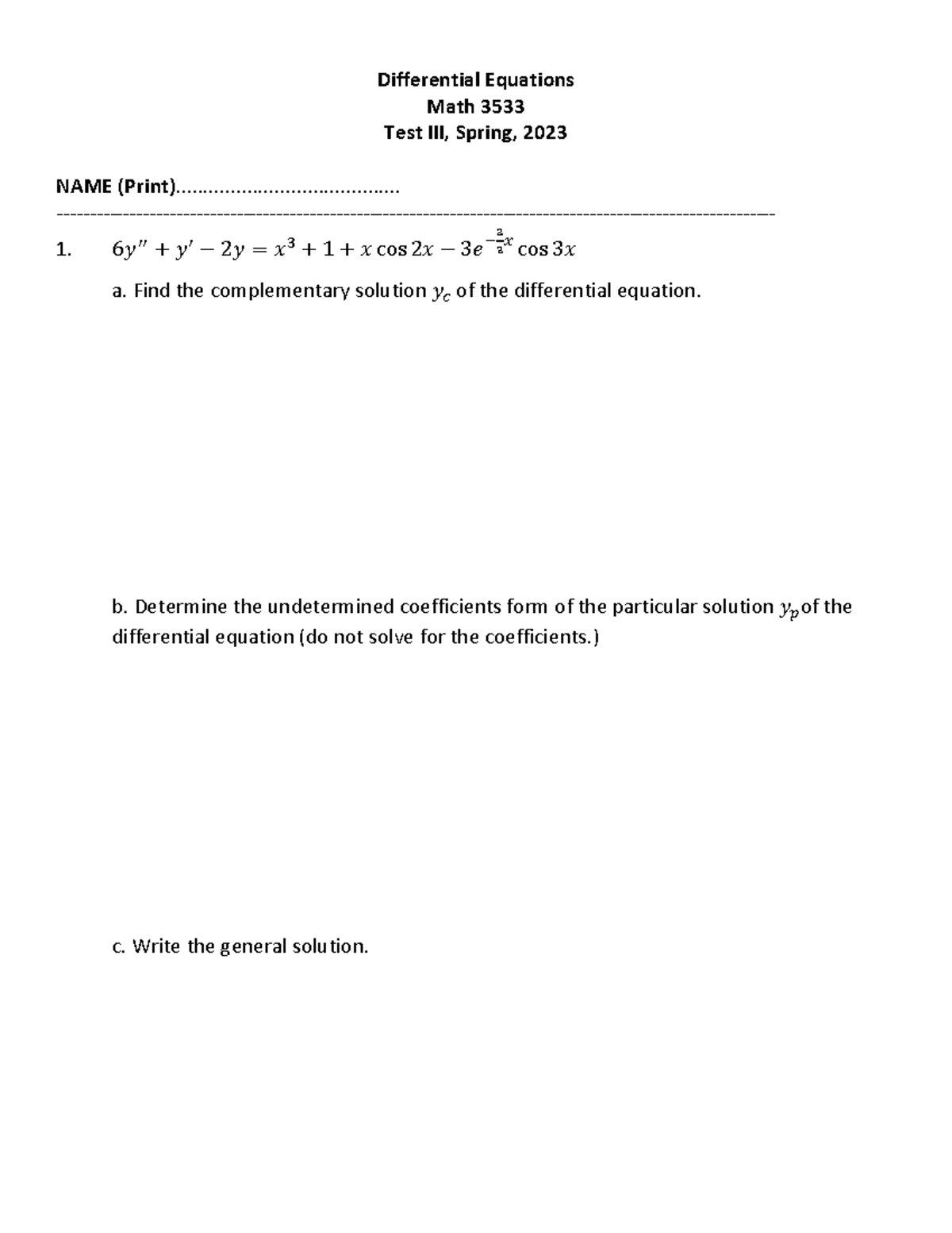 Test 3 Differential Equations Differential Equations Math 3533 Test Iii Spring 2023 Name