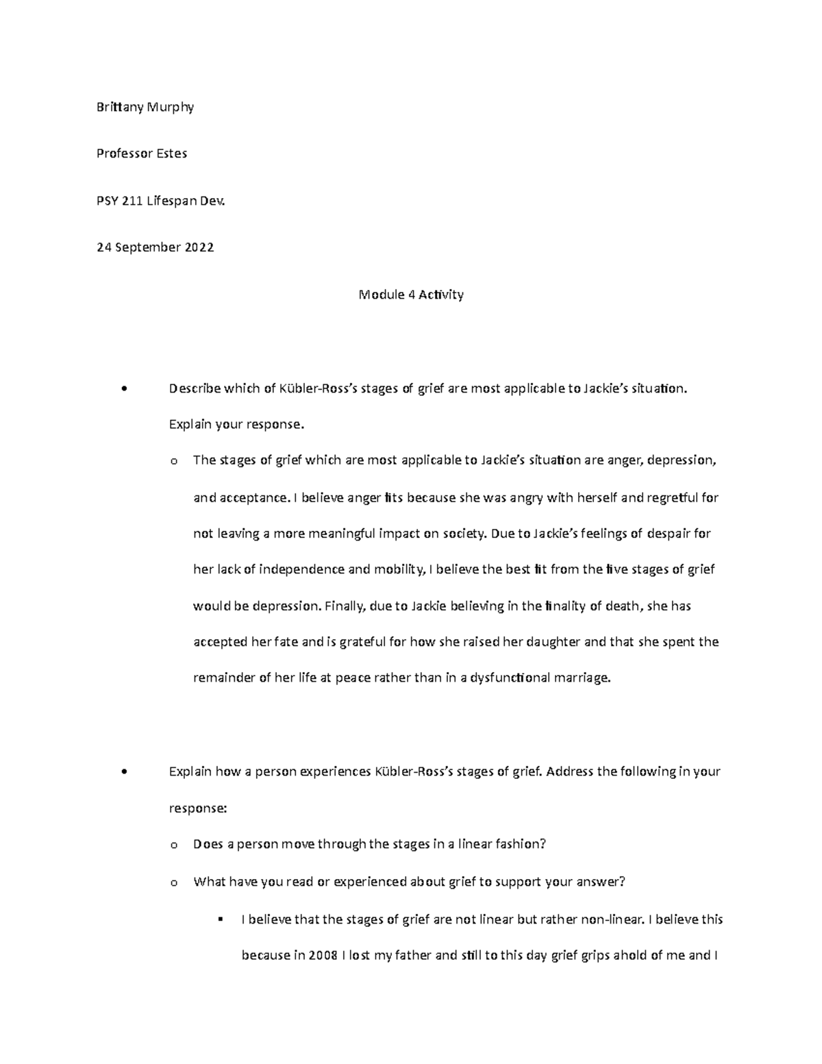 Lifespan development module 4 - Brittany Murphy Professor Estes PSY 211 ...