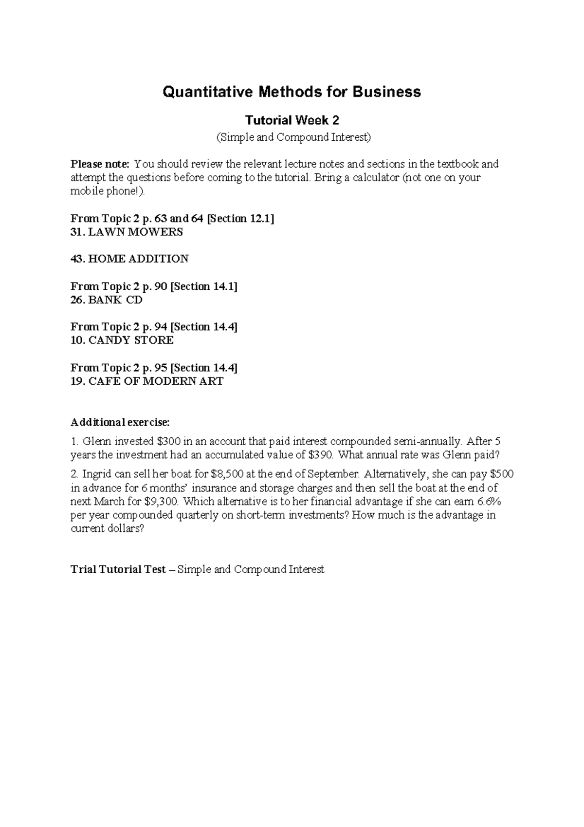 Tutorial Week 2 Web-2 - Quantitative Methods for Business Tutorial Week 2 (Simple and Compound ...