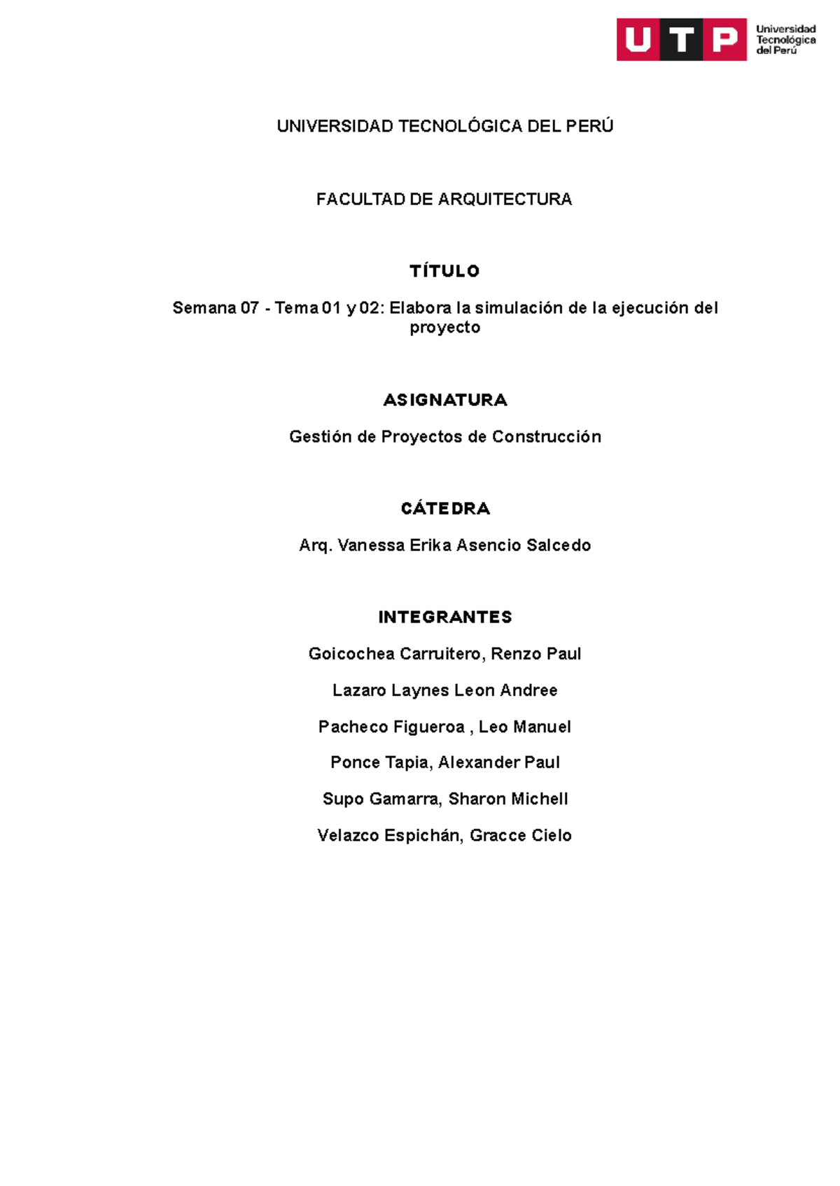 Simulación de ejecución del proyecto - G7 - UNIVERSIDAD TECNOLÓGICA DEL ...