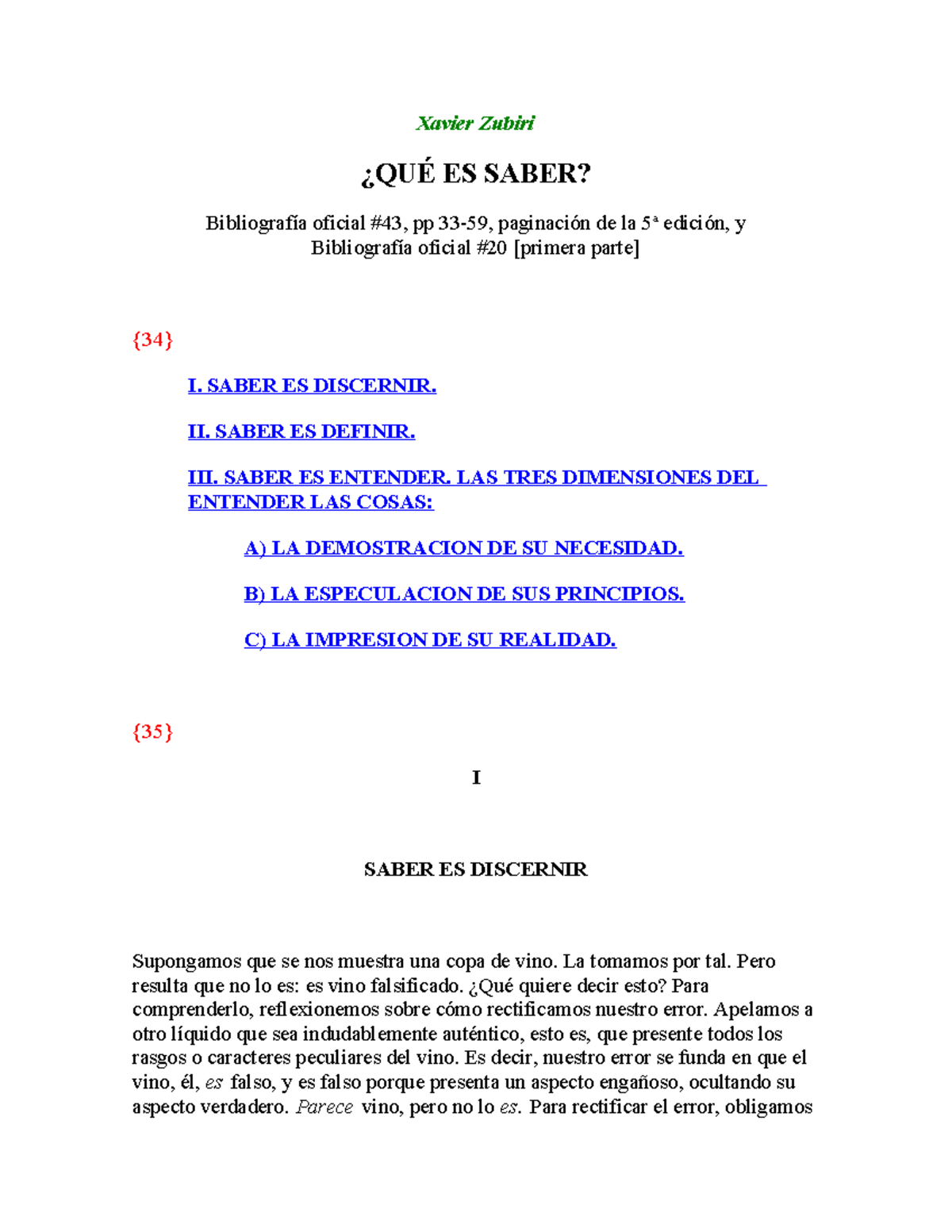 Lectura 01- QUE ES Saber - Zubiri - Xavier Zubiri ¿QUÉ ES SABER? Bibliografía oficial #43, pp 33 ...