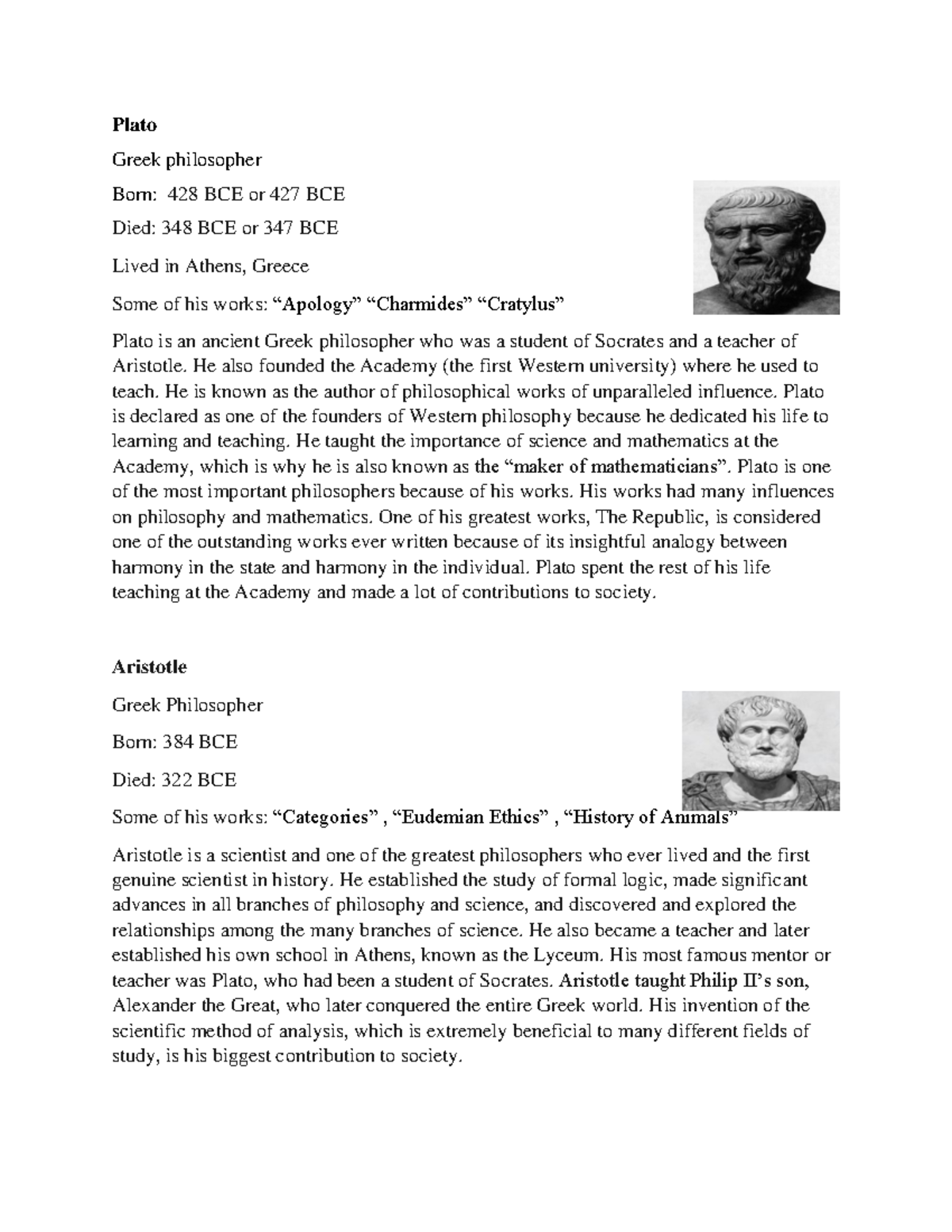 Document 1 - Plato Greek philosopher Born: 428 BCE or 427 BCE Died: 348 ...