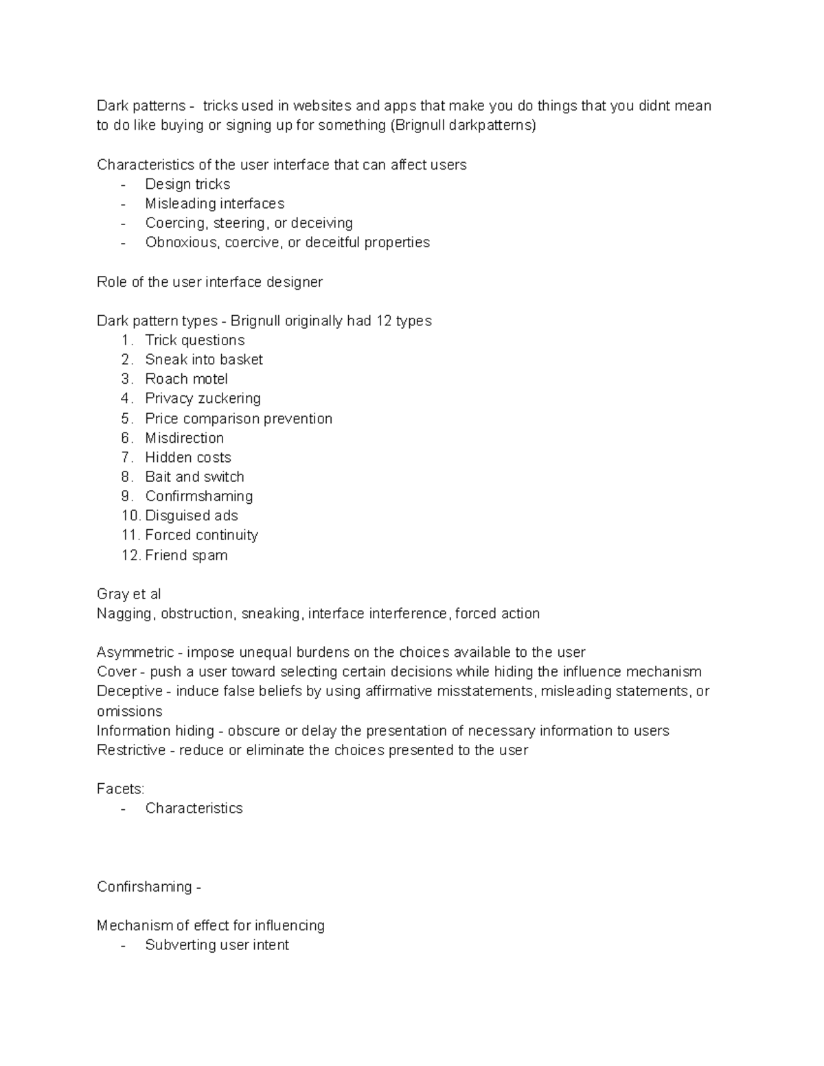 Dark patterns - Trick questions 2. Sneak into basket 3. Roach motel 4 ...