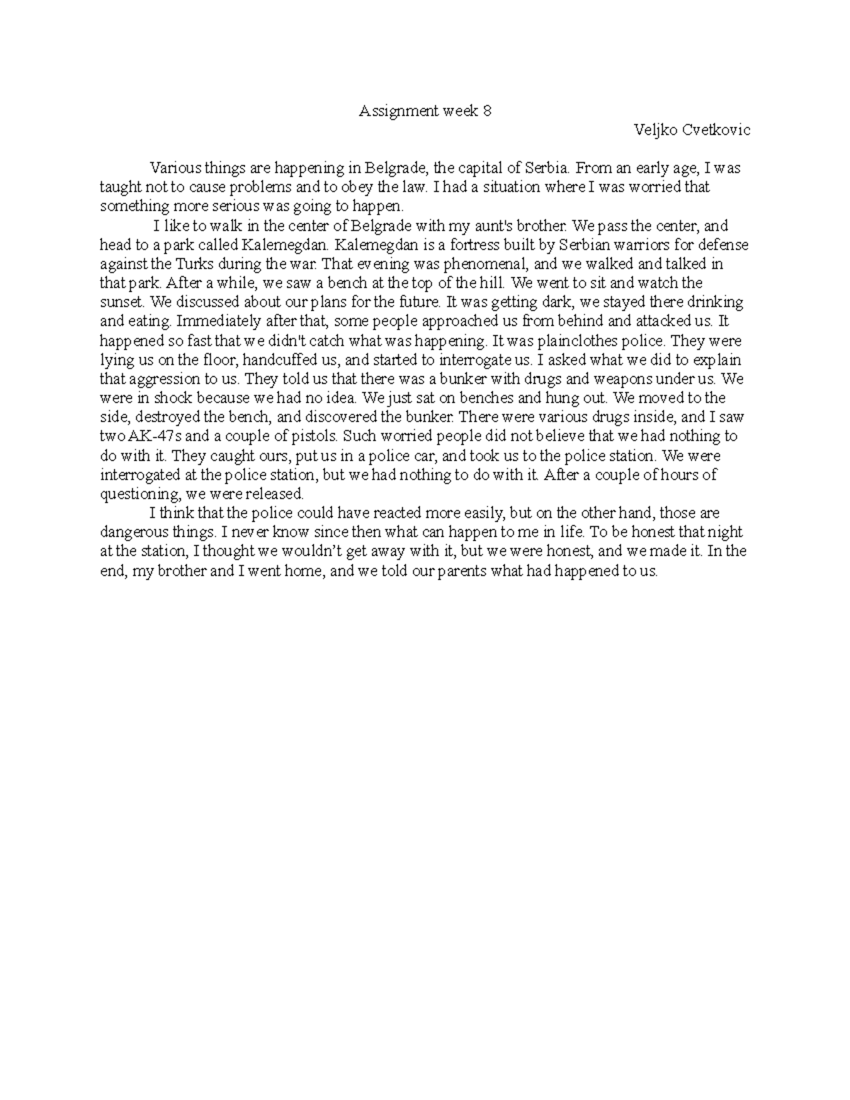 Assignment week 8 - done - Assignment week 8 Veljko Cvetkovic Various ...