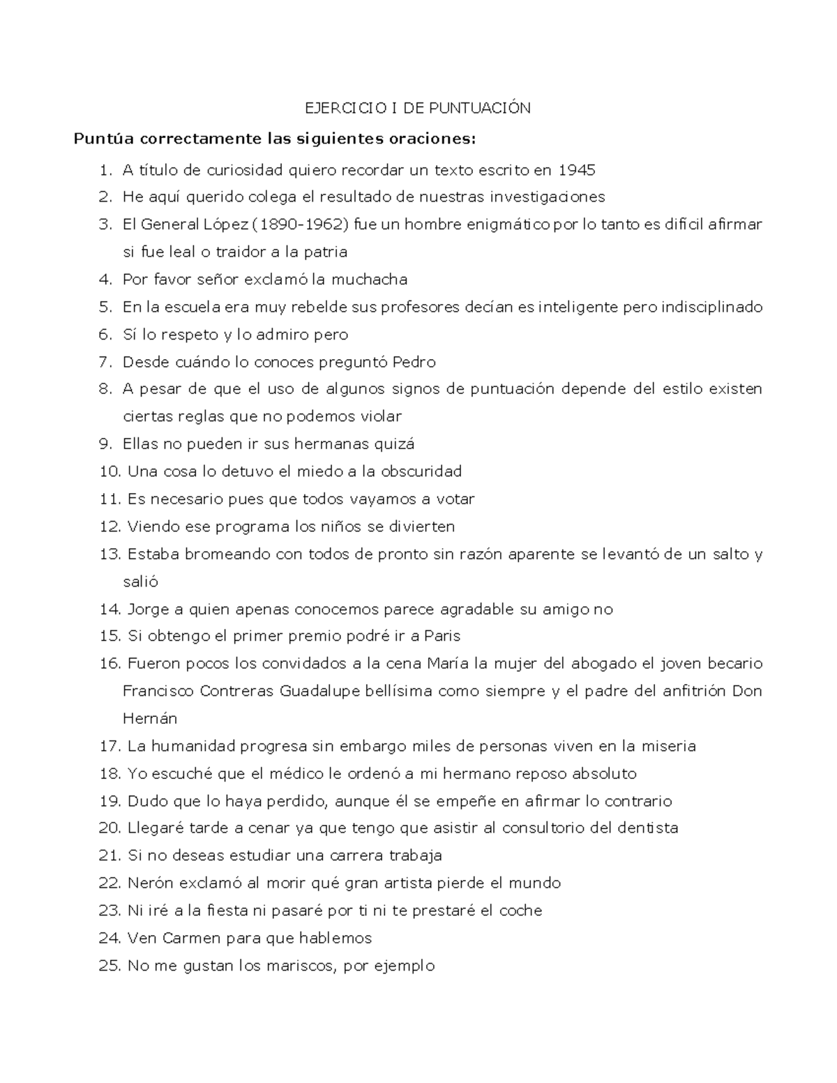 Ejercicio I de puntuación - EJERCICIO I DE PUNTUACIÓN Puntúa ...