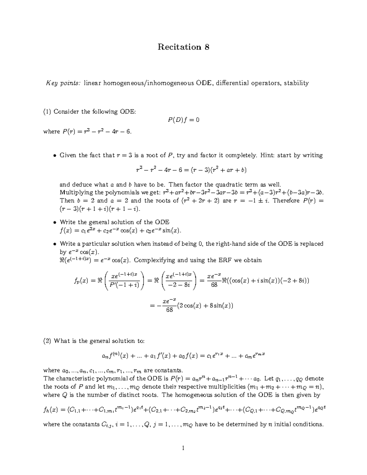 Solution Recitation 8 - October 3 - Recitation 8 Key points: linear homogeneous/inhomogeneous ...