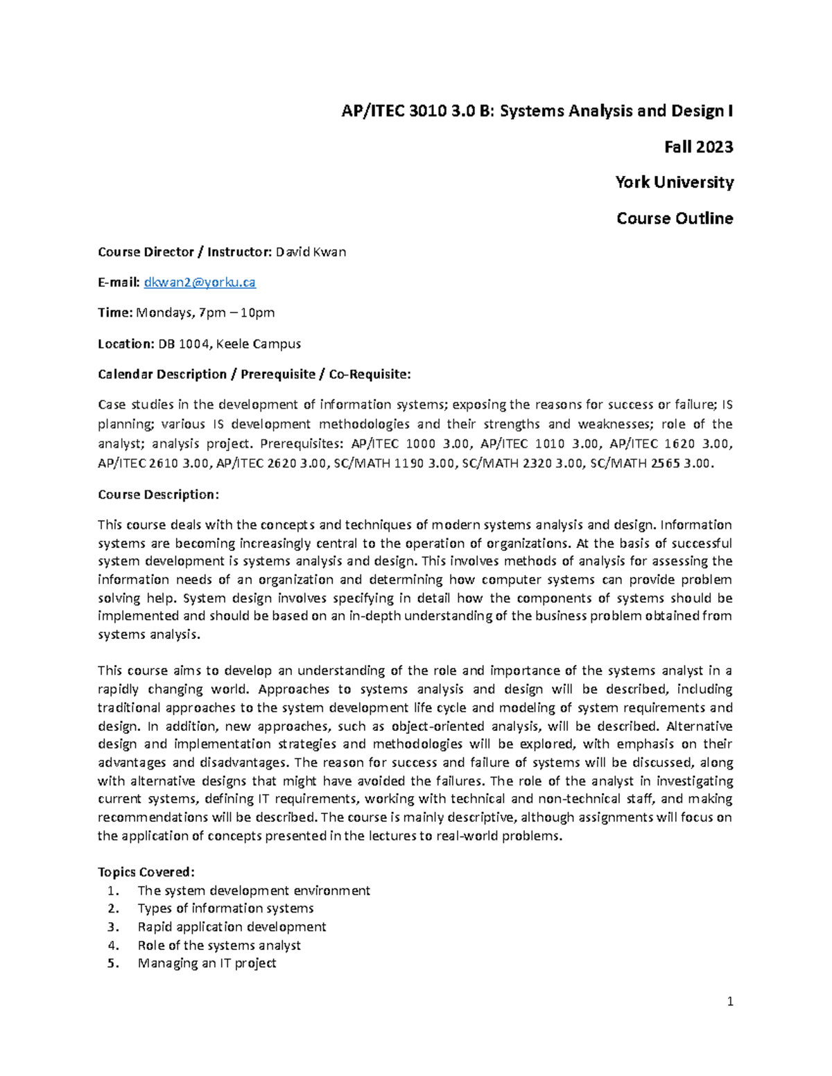 Course Outline 3010B F23 - AP/ITEC 3010 3 B: Systems Analysis and ...