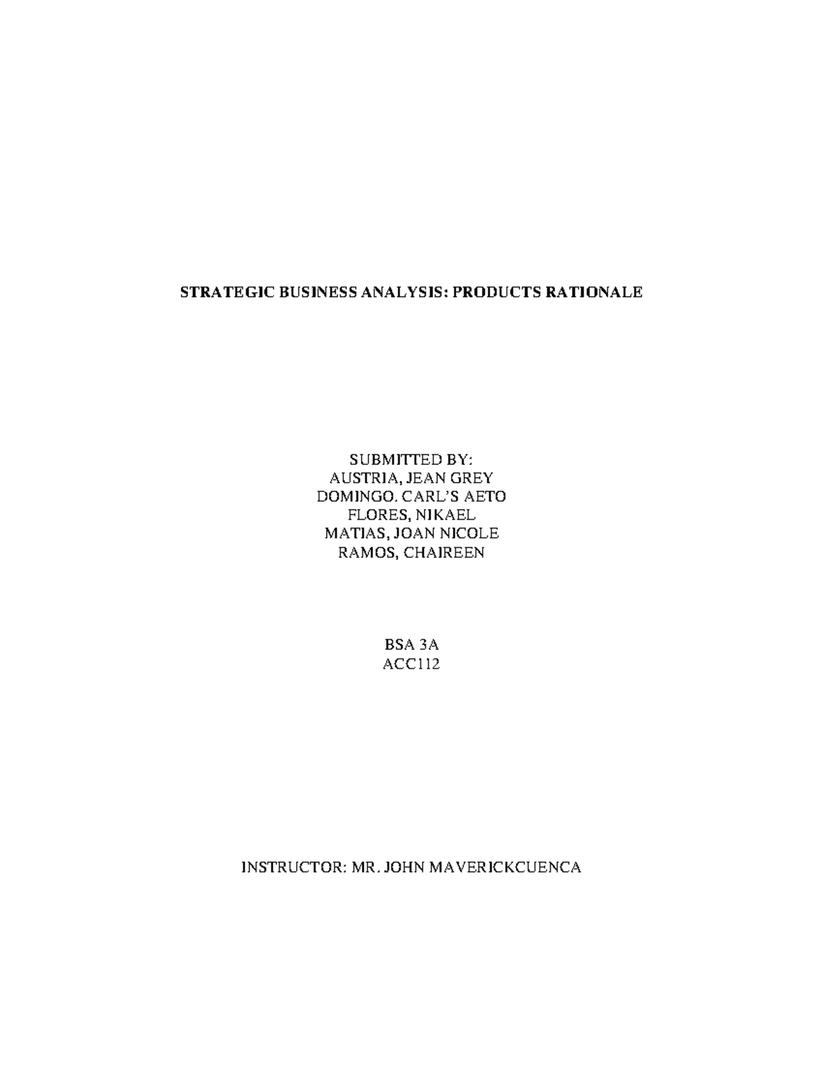 Strategic Business Analysis Rationale - STRATEGIC BUSINESS ANALYSIS ...