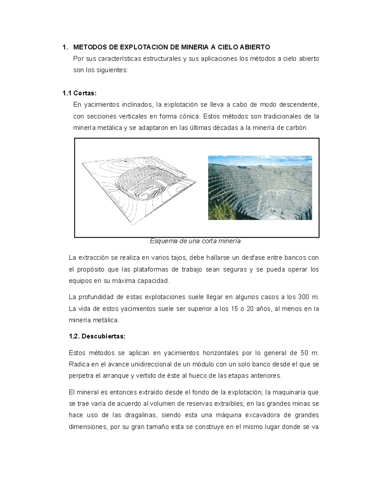 Metodos DE Explotacion DE Mineria A Cielo Abierto - 1. METODOS DE ...