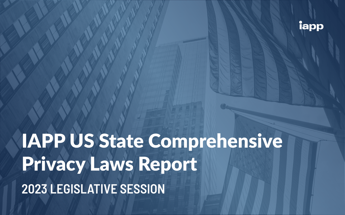 Us state privacy laws report 2024 - IAPP US State Comprehensive Privacy ...