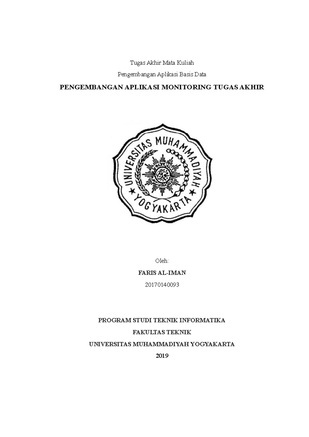 Laporan Tugas Akhir Mata Kuliah PABD - Tugas Akhir Mata Kuliah Pengembangan Aplikasi Basis Data ...