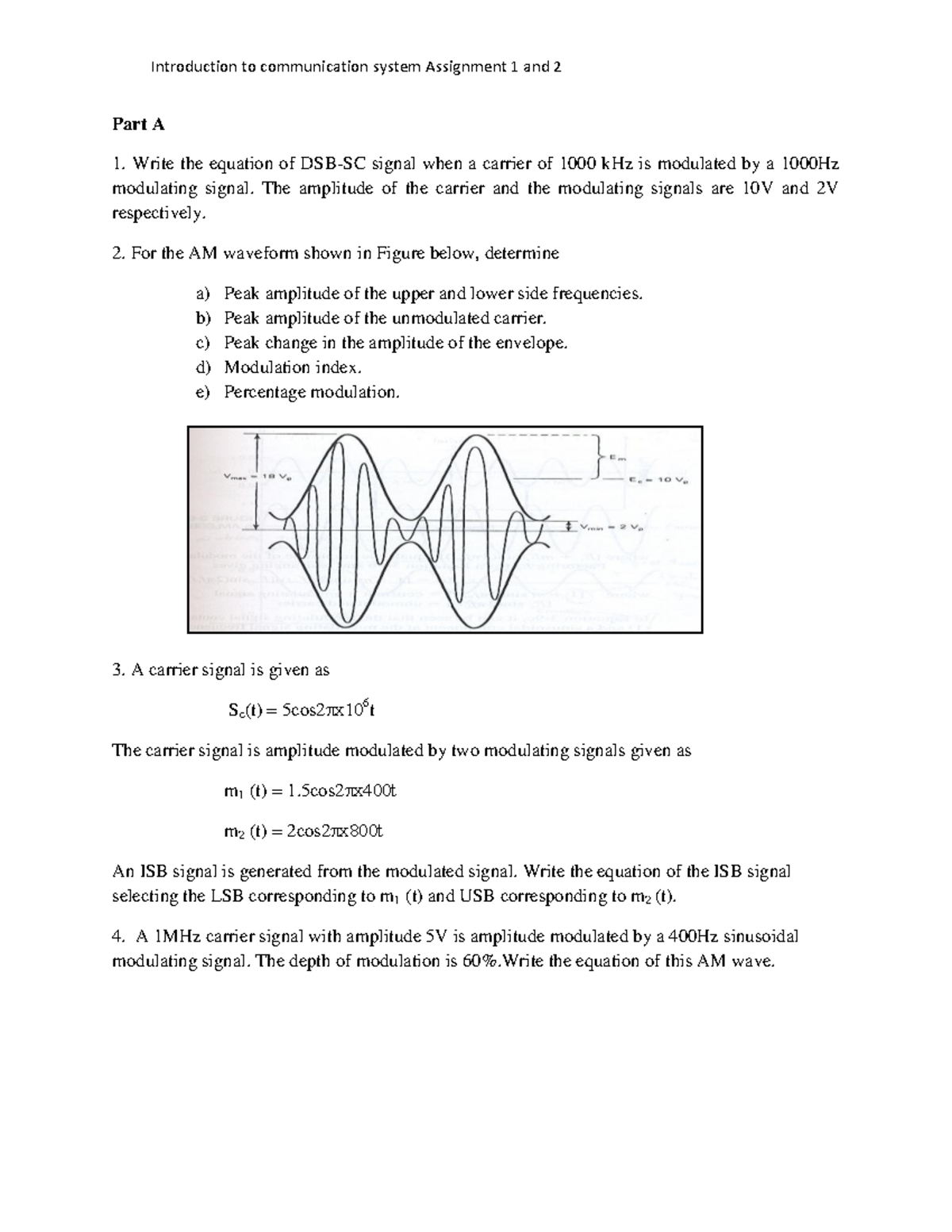 Communication assignment - Introduction to communication system Assignment 1 and 2 Part A Write ...