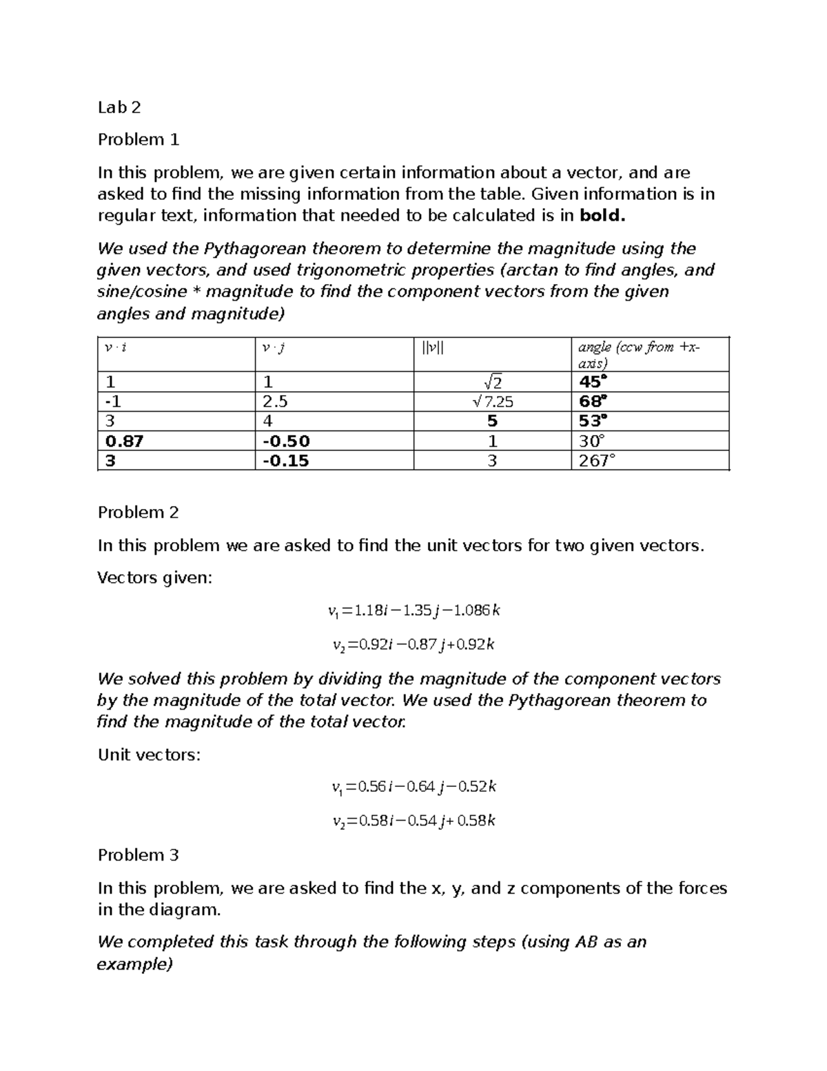 A A 210 LAB 2 Report - Lab 2 Problem 1 In this problem, we are given certain information about a ...