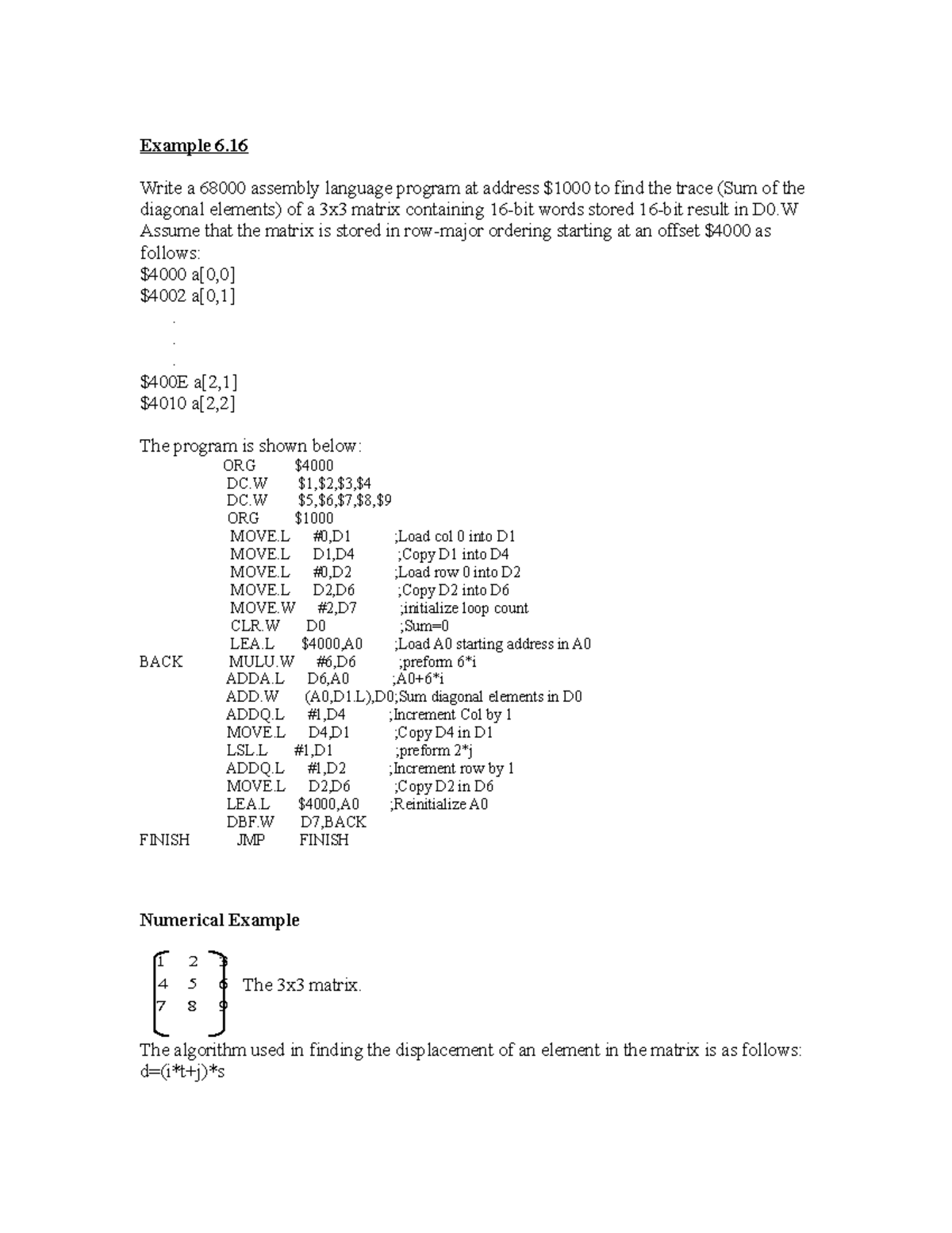 Example 6.16 - Solution - Example 6. Write a 68000 assembly language program at address $1000 to ...