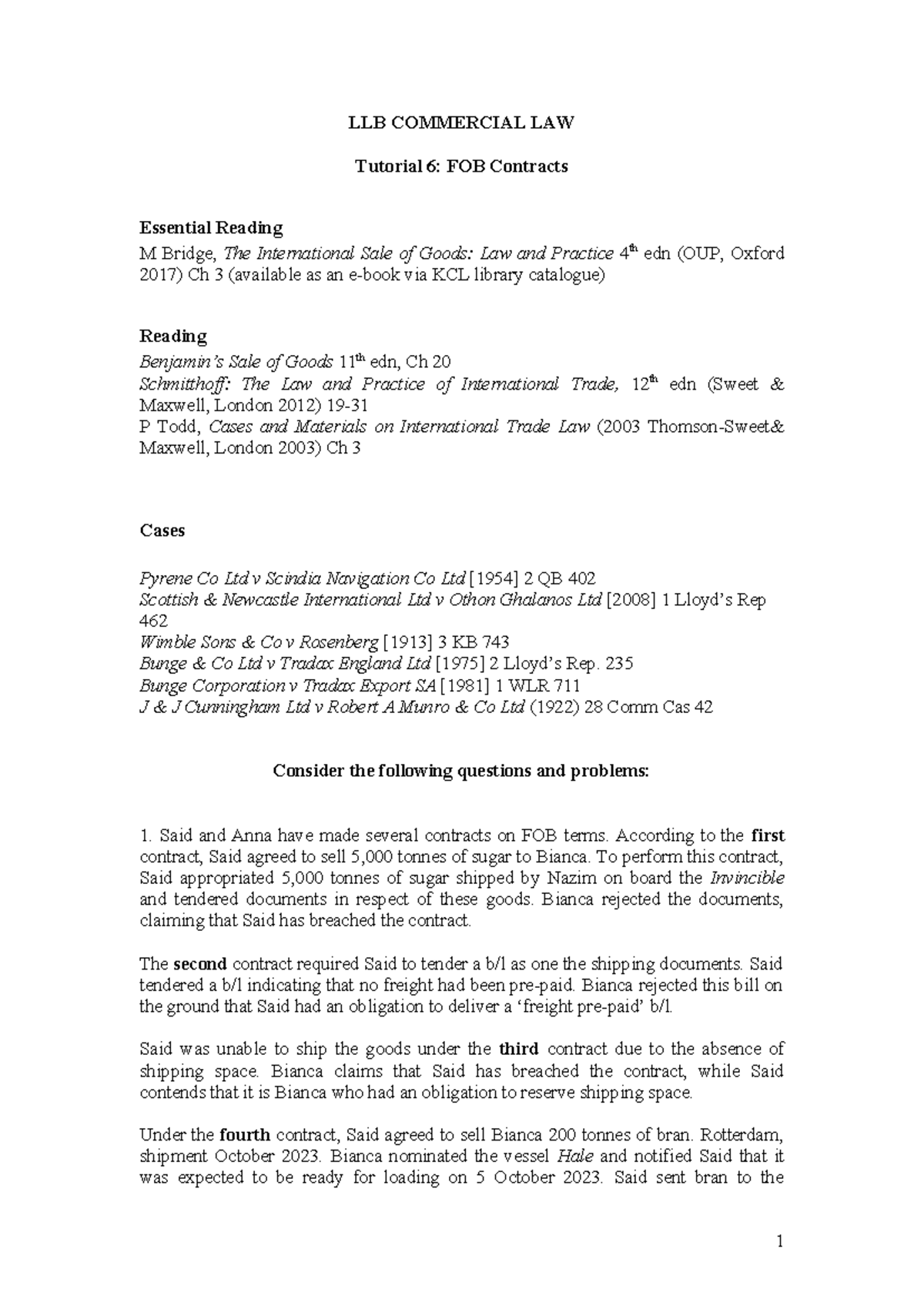 Tutorial 6 Handout - FOB - LLB COMMERCIAL LAW Tutorial 6: FOB Contracts Essential Reading M ...