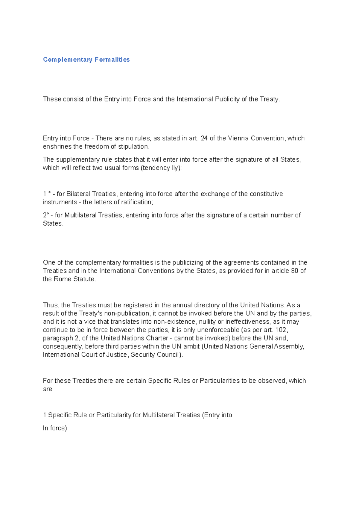 Complementary Formalities 4 - Complementary Formalities These consist ...