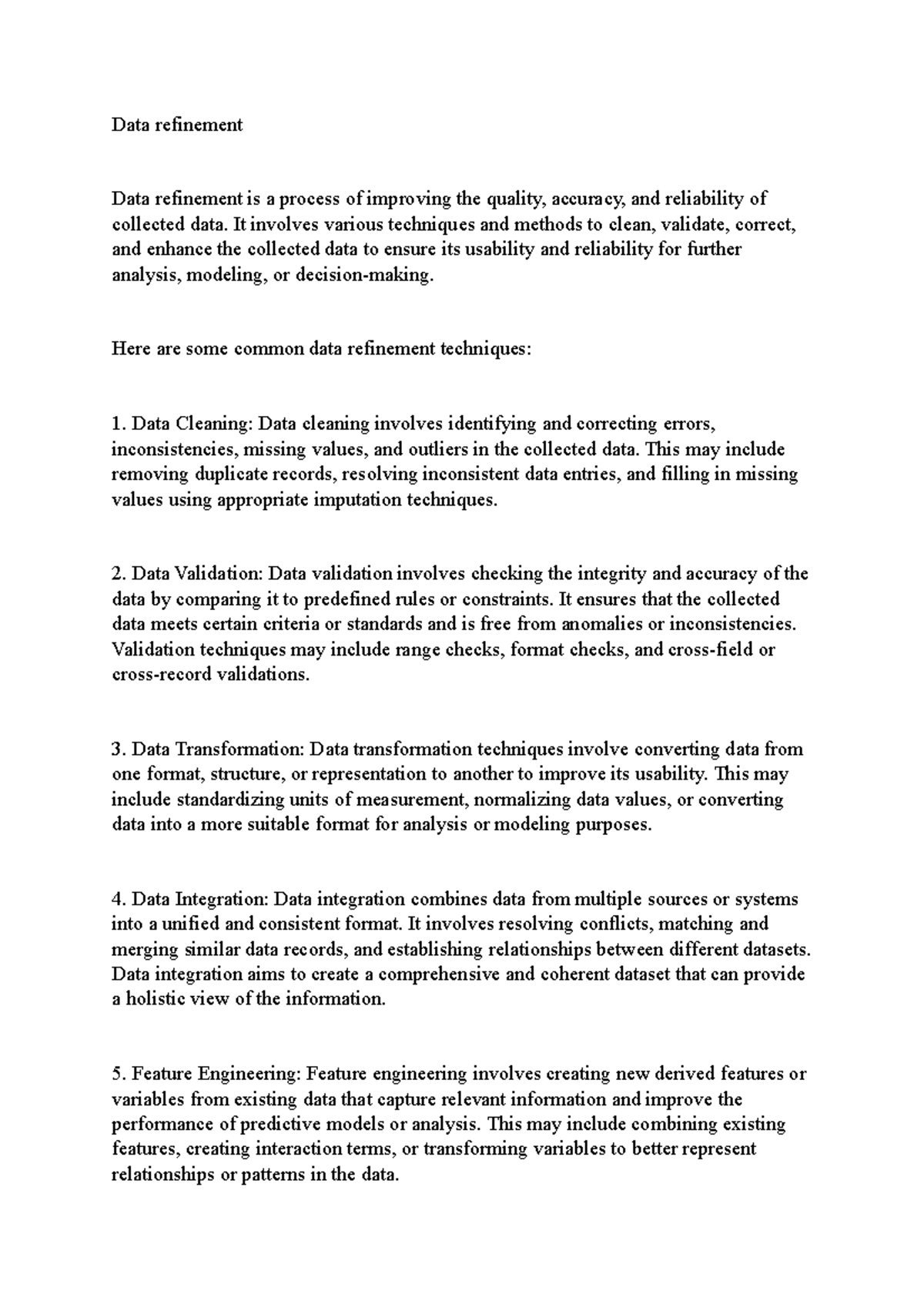 .Data refinement - Data refinement Data refinement is a process of ...