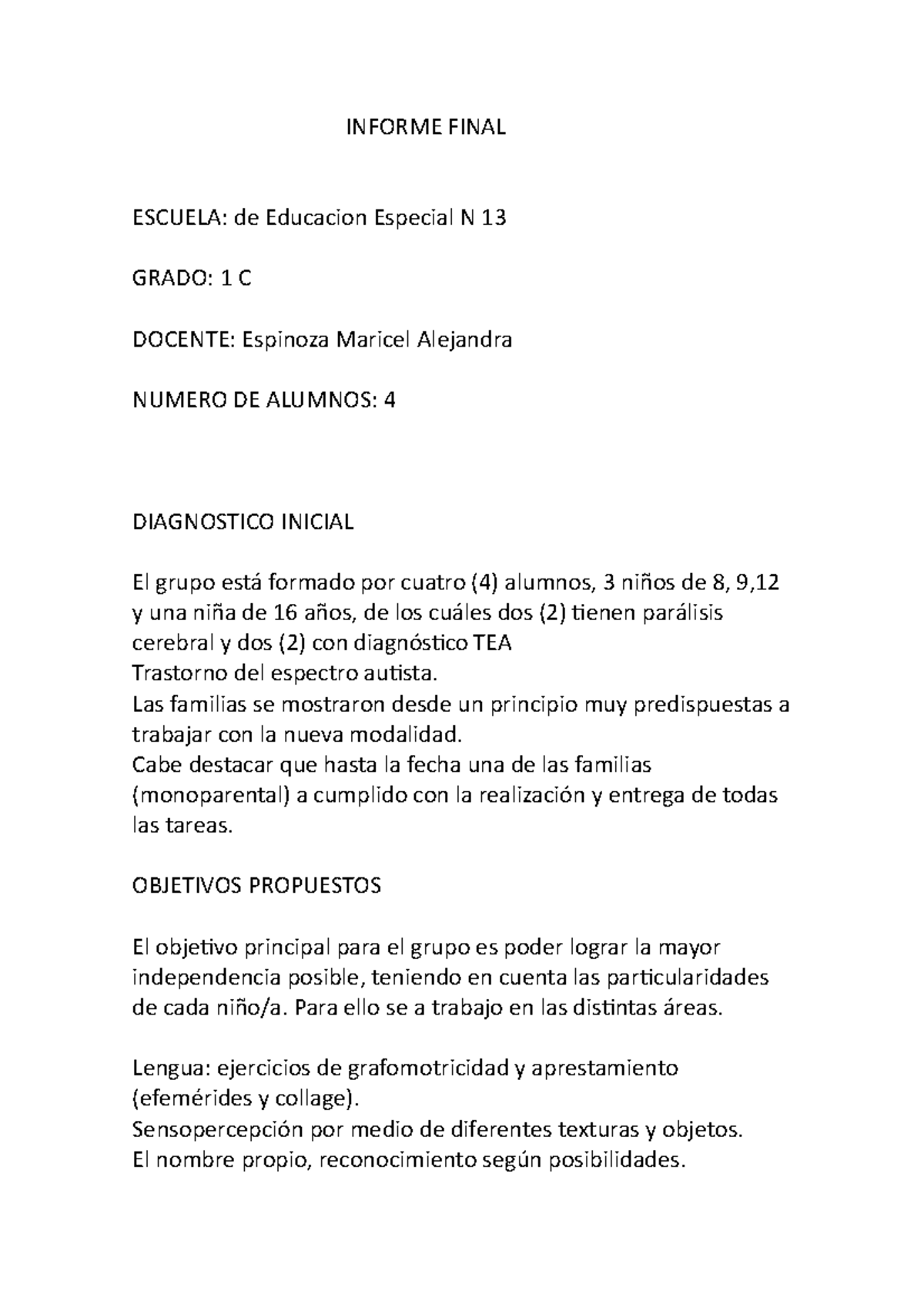 Informe Final - resumen 1er parcial - INFORME FINAL ESCUELA: de ...