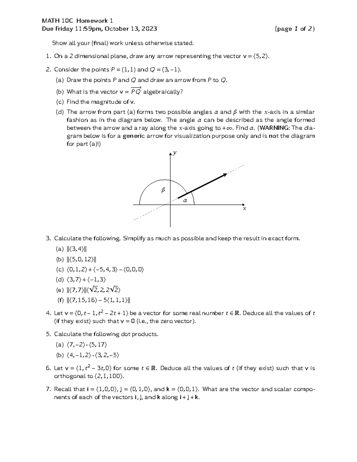 Homework 1 - MATH 10C Homework 1 Due Friday 11:59pm, October 13, 2023 ...