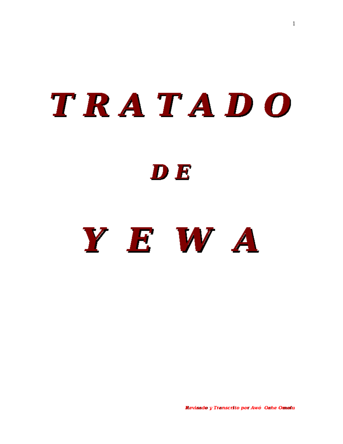 324606918 Tratado de Yewa v1 - T R A T A D OT R A T A D O D E D E Y Y ...