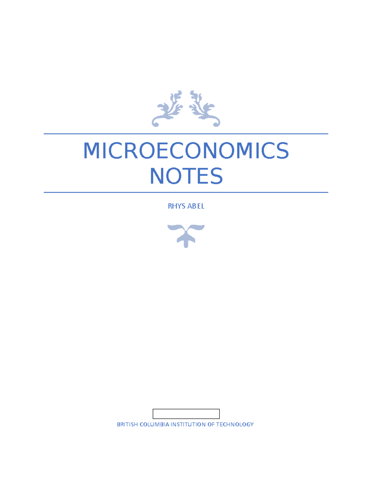 Micronotes - Lecture notes Midterm review - MICROECONOMICS NOTES RHYS ...