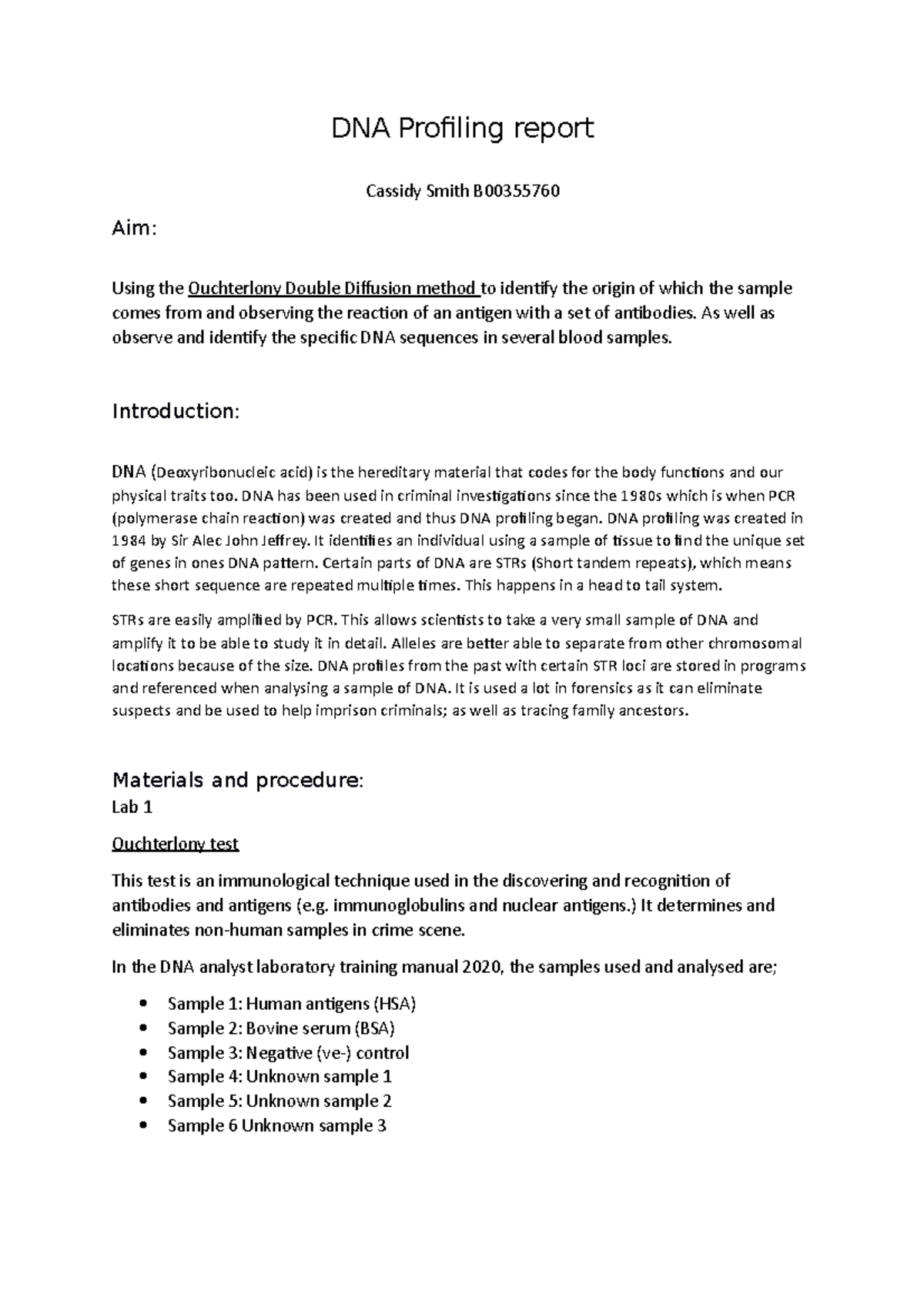 Blood DNA report - DNA Profiling report Cassidy Smith B Aim: Using the ...