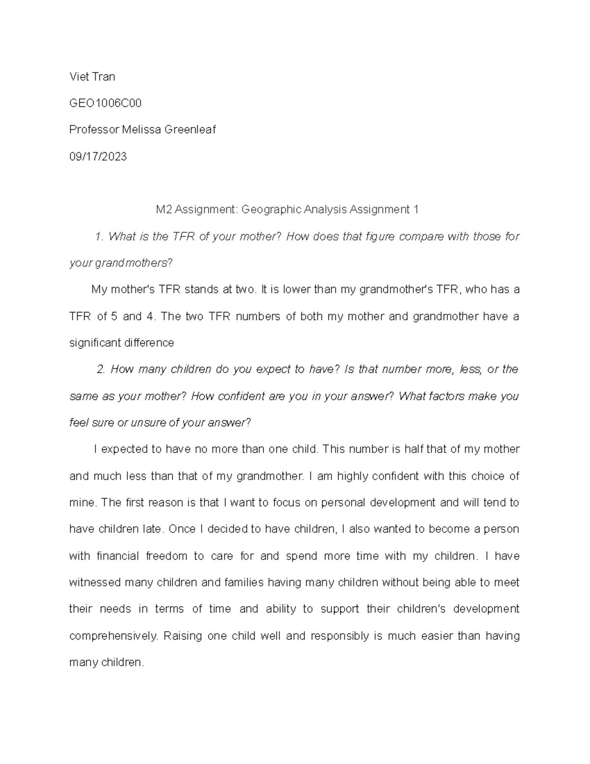 Viet Tran-M2 assignment - Viet Tran GEO1006C Professor Melissa Greenleaf 09/17/ M2 Assignment ...