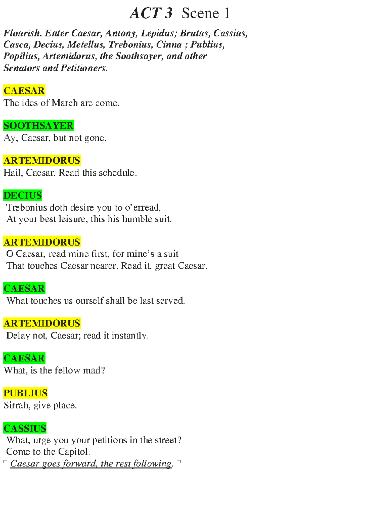 Julius Ceasar Act 3 To Act 5 - ACT 3 Scene 1 Flourish. Enter Caesar ...