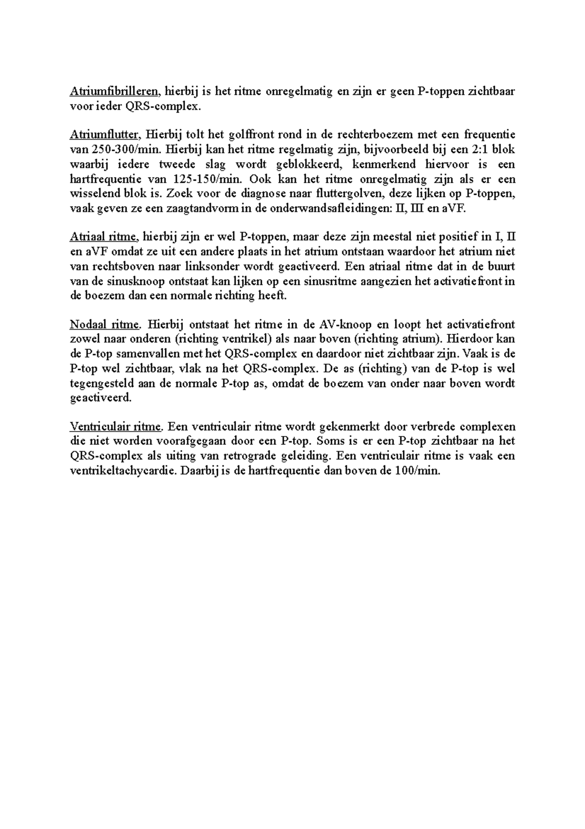 Atriumfibrilleren - Atriumflutter, Hierbij tolt het golffront rond in ...