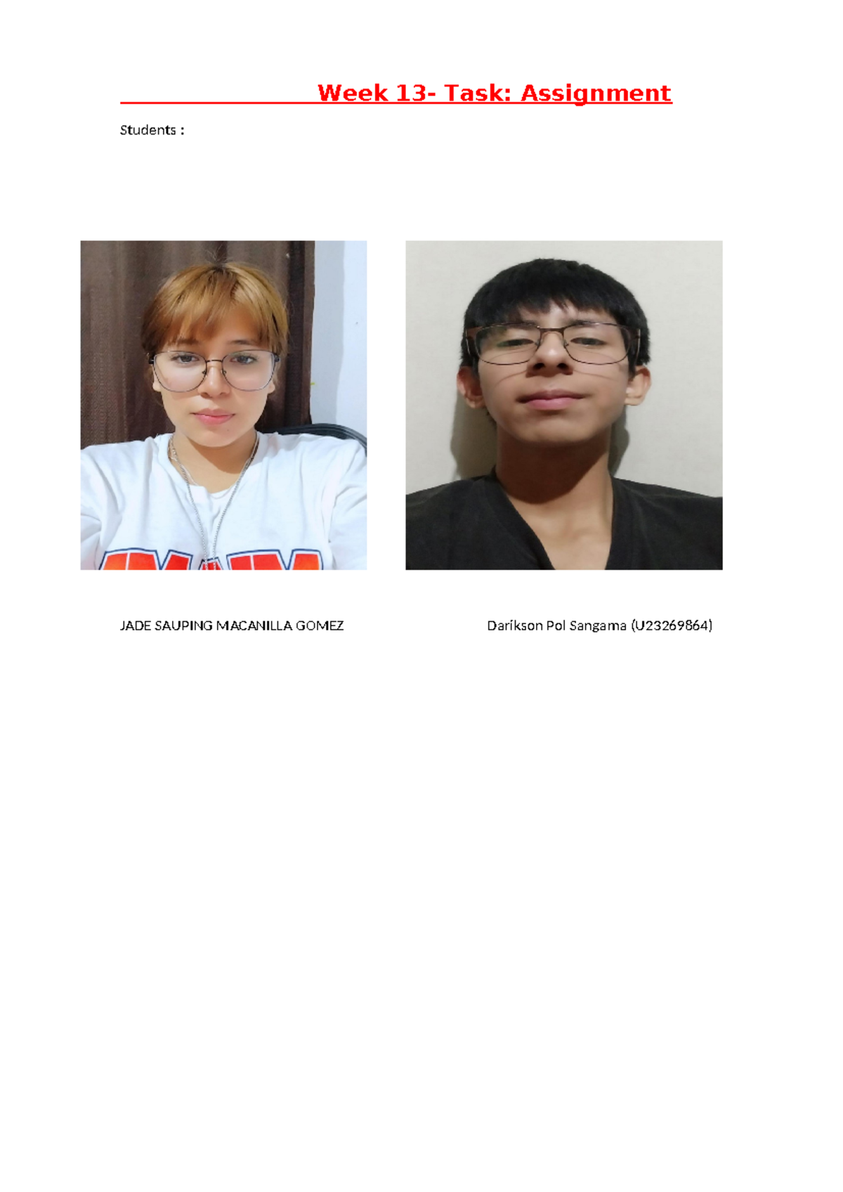 Week 12 - Ingles - Ingles II - Week 13- Task: Assignment Students : JADE SAUPING MACANILLA GOMEZ ...