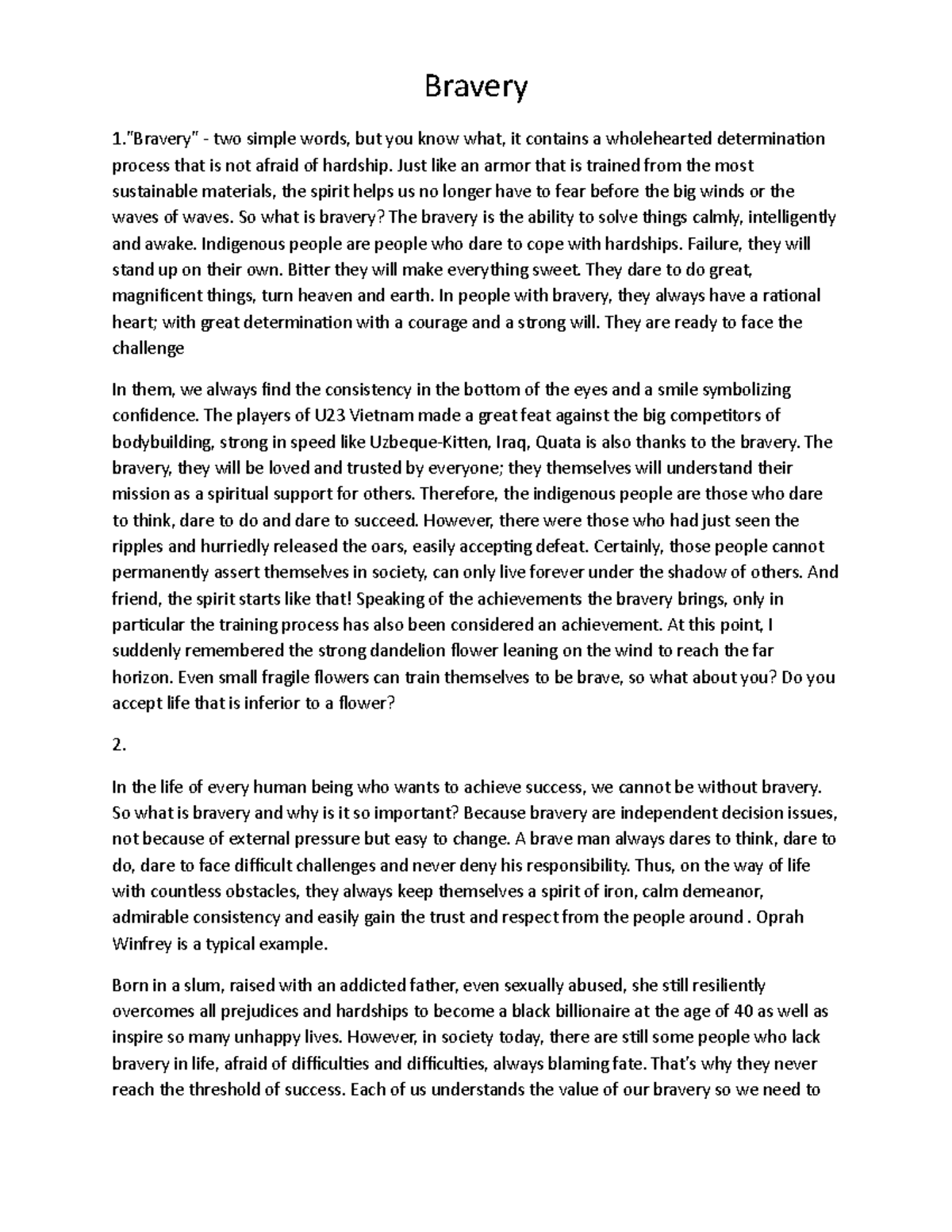 Bravery - Grade: 8 - Bravery 1."Bravery" - two simple words, but you ...