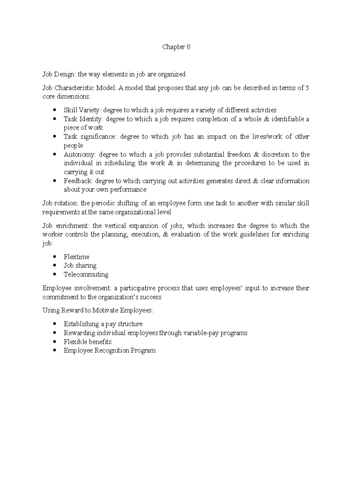 Chapter 8 ob - Chapter 8 Job Design: the way elements in job are ...