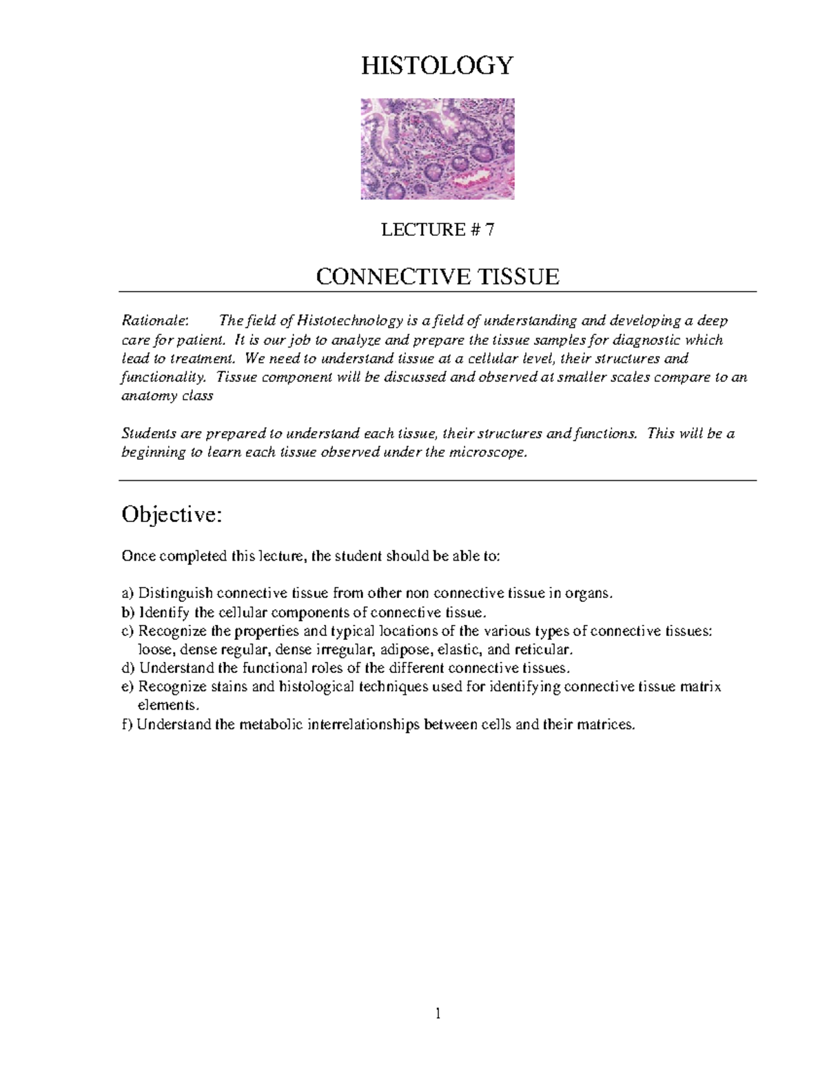 Connective tissue stains - HISTOLOGY LECTURE # 7 CONNECTIVE TISSUE ...