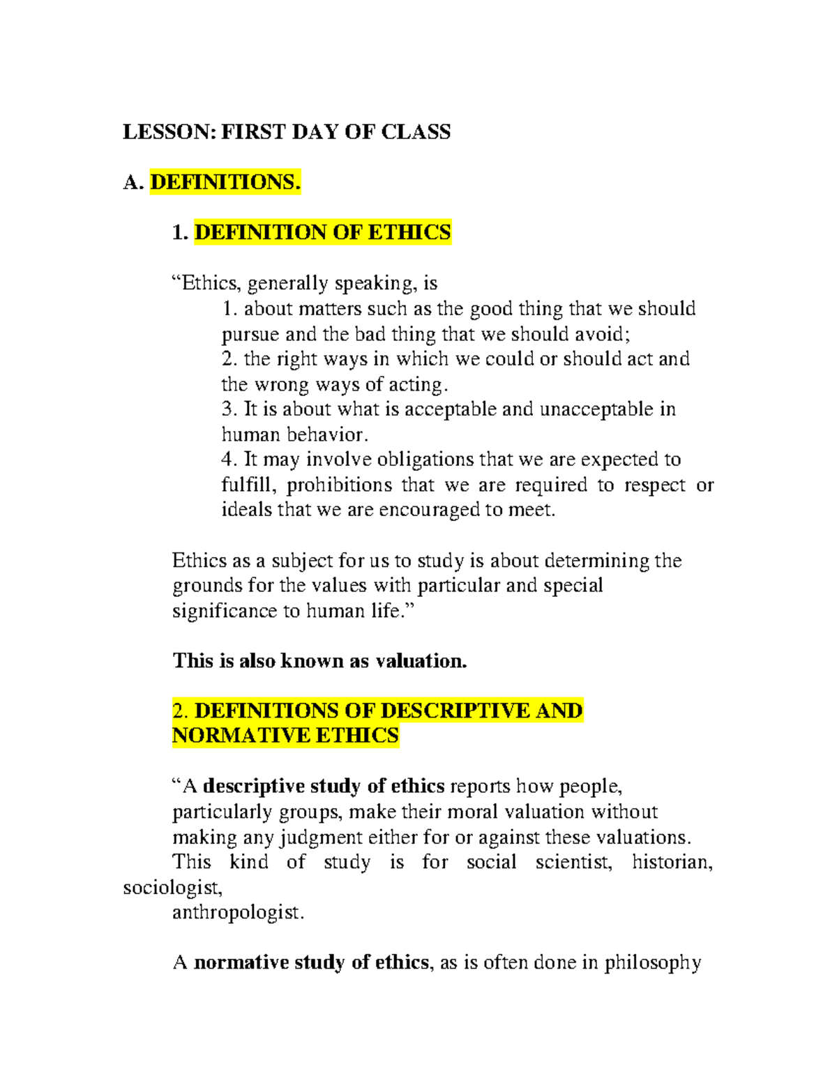 Ethics 1st Lesson - LESSON: FIRST DAY OF CLASS A. DEFINITIONS. 1 ...