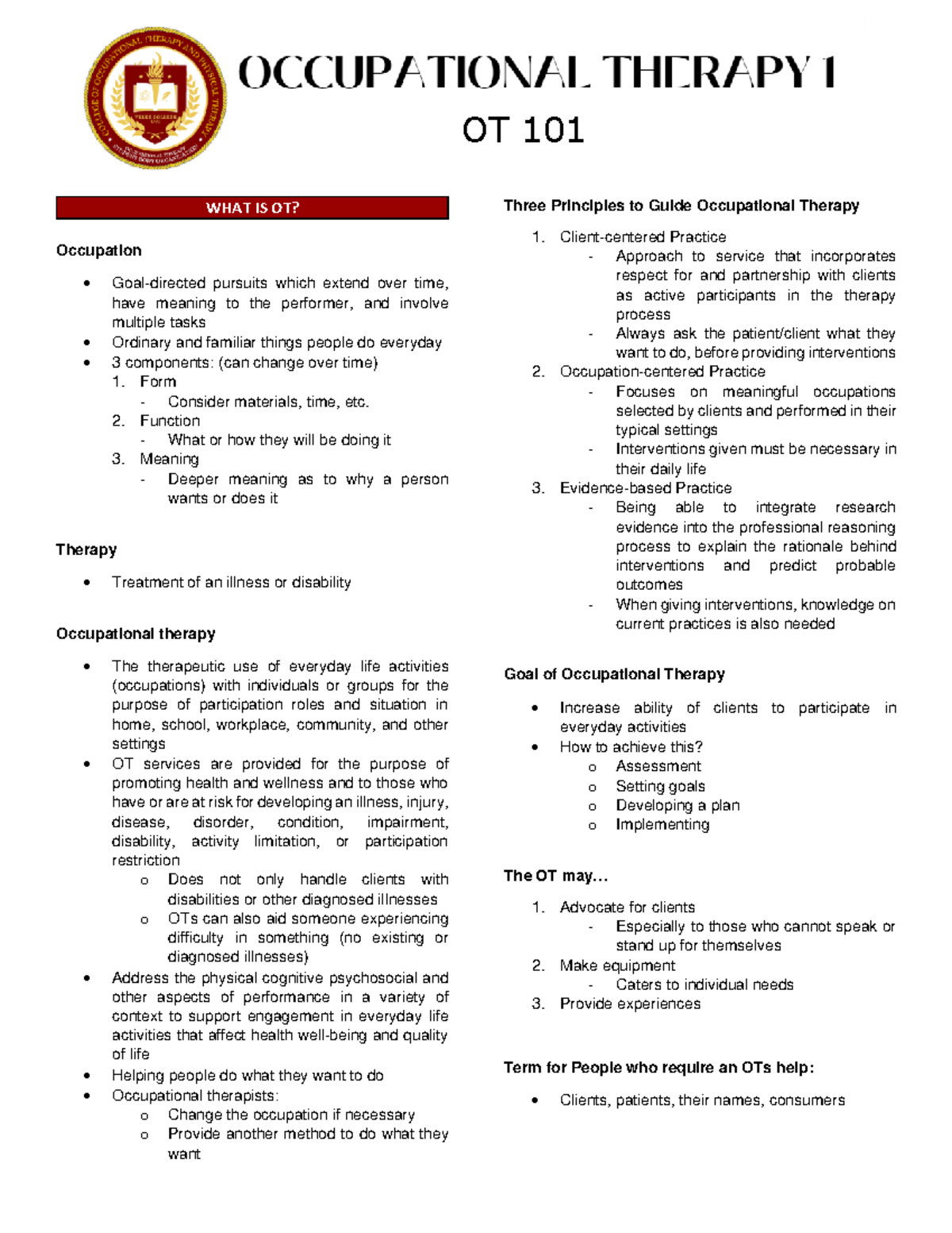 OT 1 01 1ST SEM - WHAT IS OT? Occupation - Goal-directed pursuits which ...
