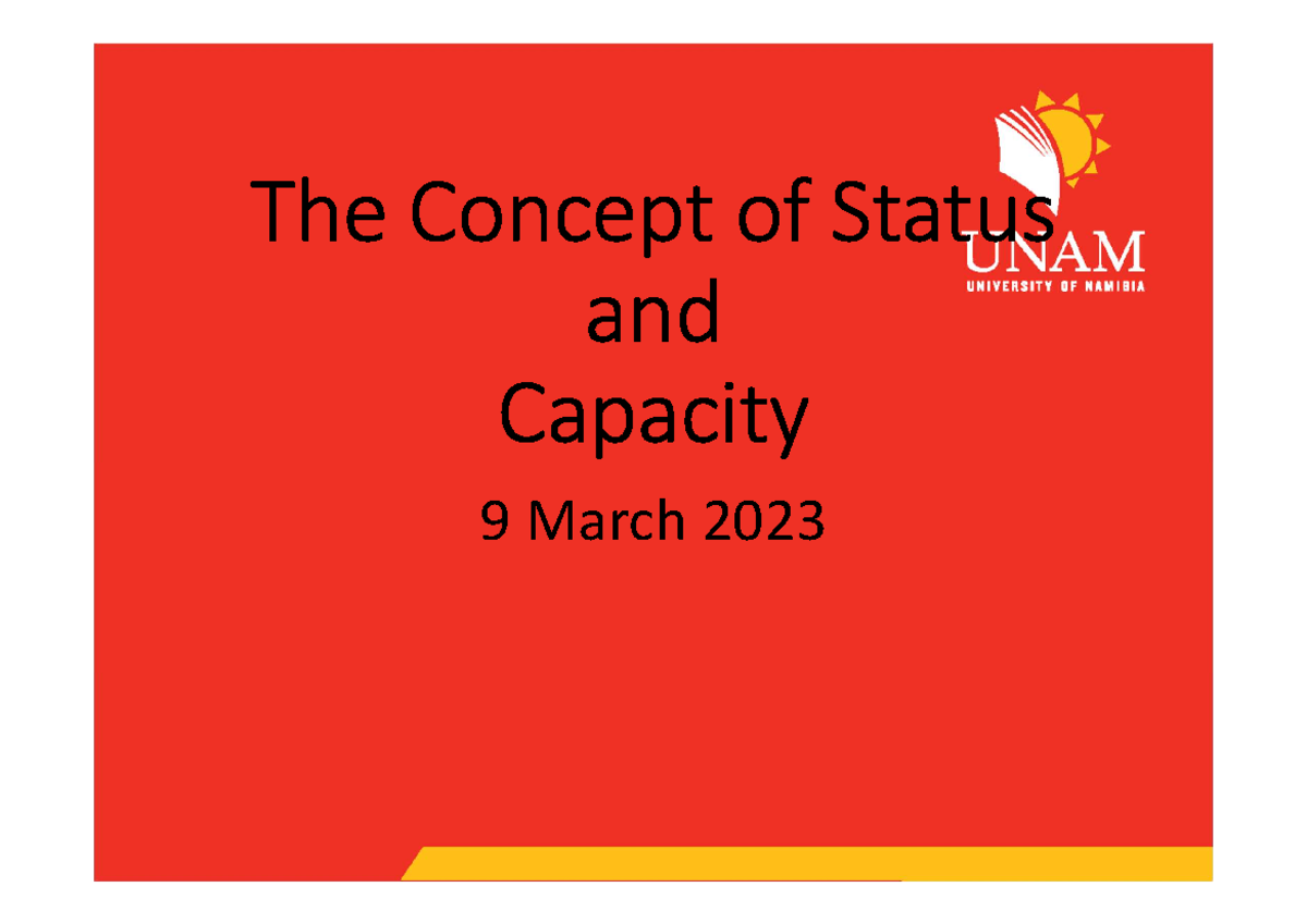 law of persons and marraige - The Concept of Status and Capacity 9 ...
