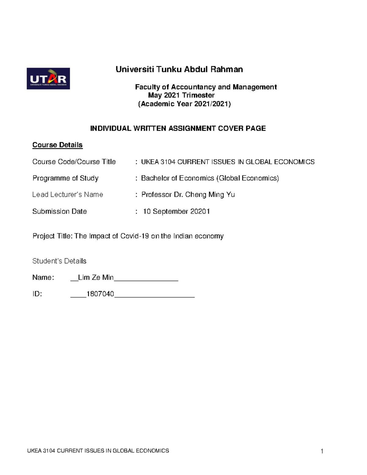 Individual Lim Ze Min 1807040 T1 India - Faculty of Accountancy and ...