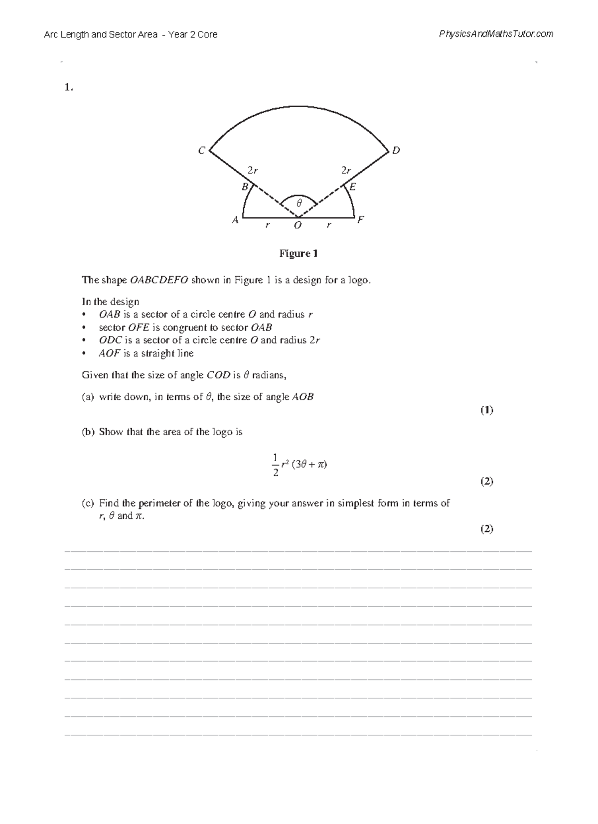 Arc Length and Sector Area QP - P68732A01248 12 1. A r O 2 r 2 r θ r B ...