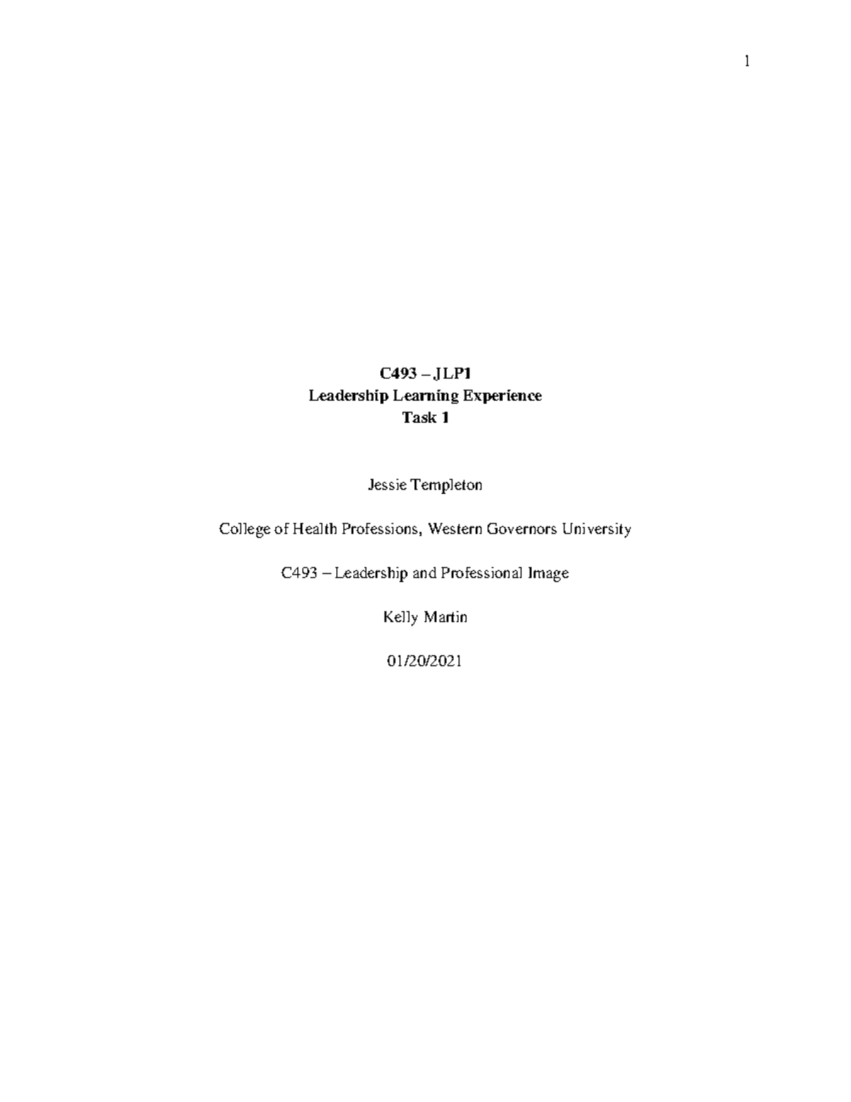 C493 Task 1 - C493 Task 1 - C493 – JLP Leadership Learning Experience ...