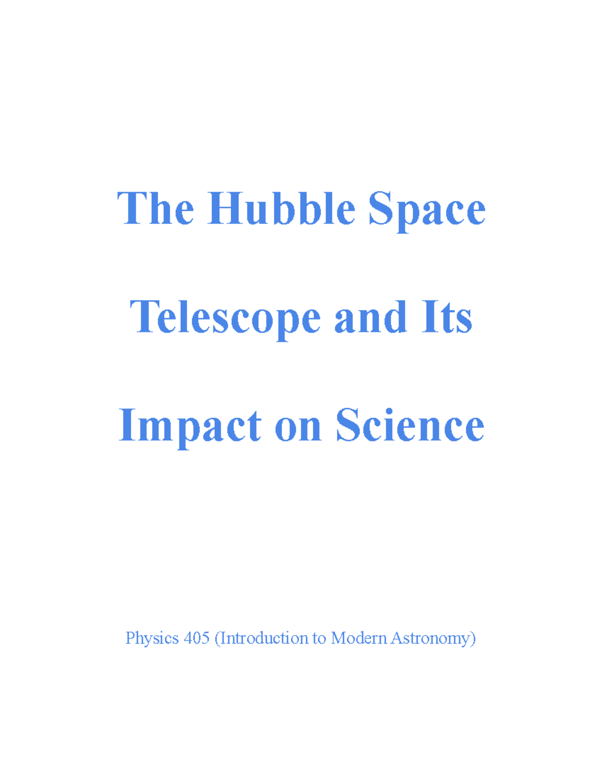 Astronomy Research Paper 1 - The Hubble Space Telescope and Its Impact ...
