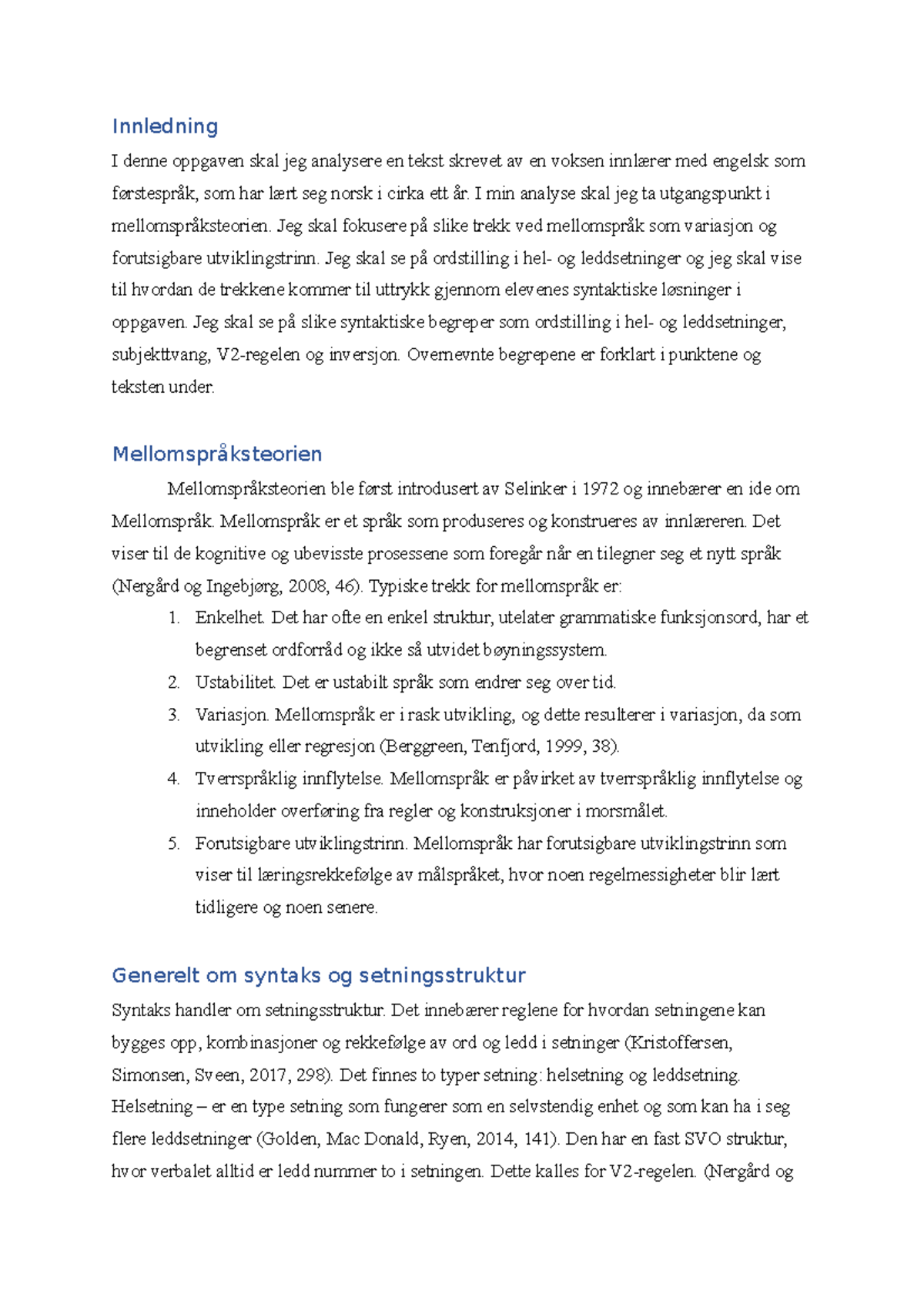 Obligatorisk oppgave NOAS 1100 - Innledning I denne oppgaven skal jeg analysere en tekst skrevet ...