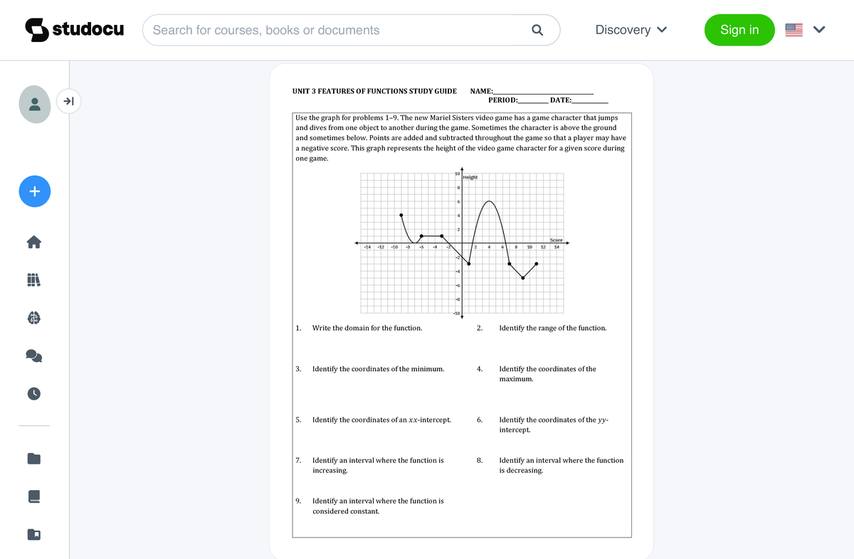 Unit 3 Features of Functions Study Guide - Period DATE Use the graph ...