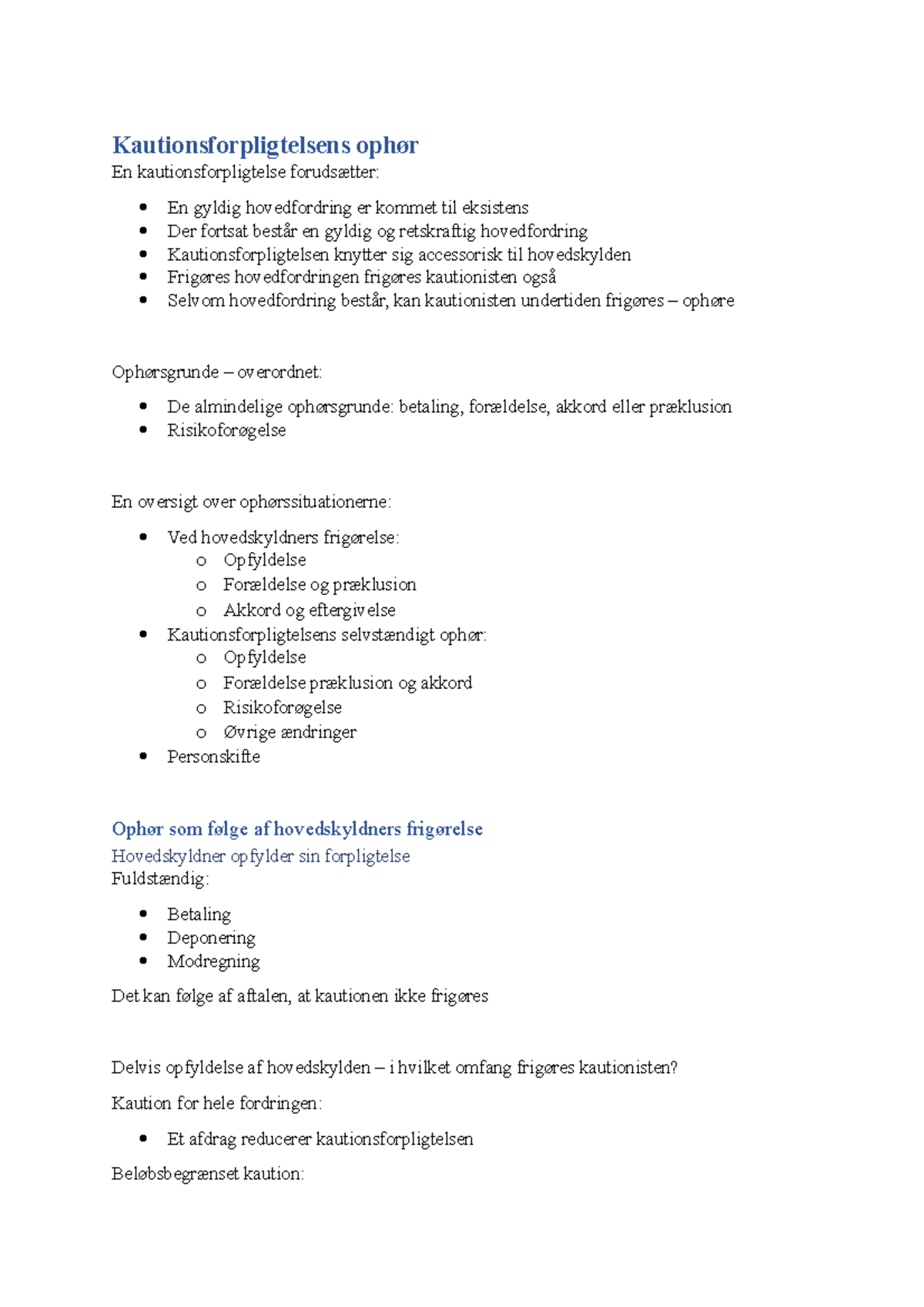 Kautionsforpligtelsens ophør og privat kaution overfor pengeinstitutter ...