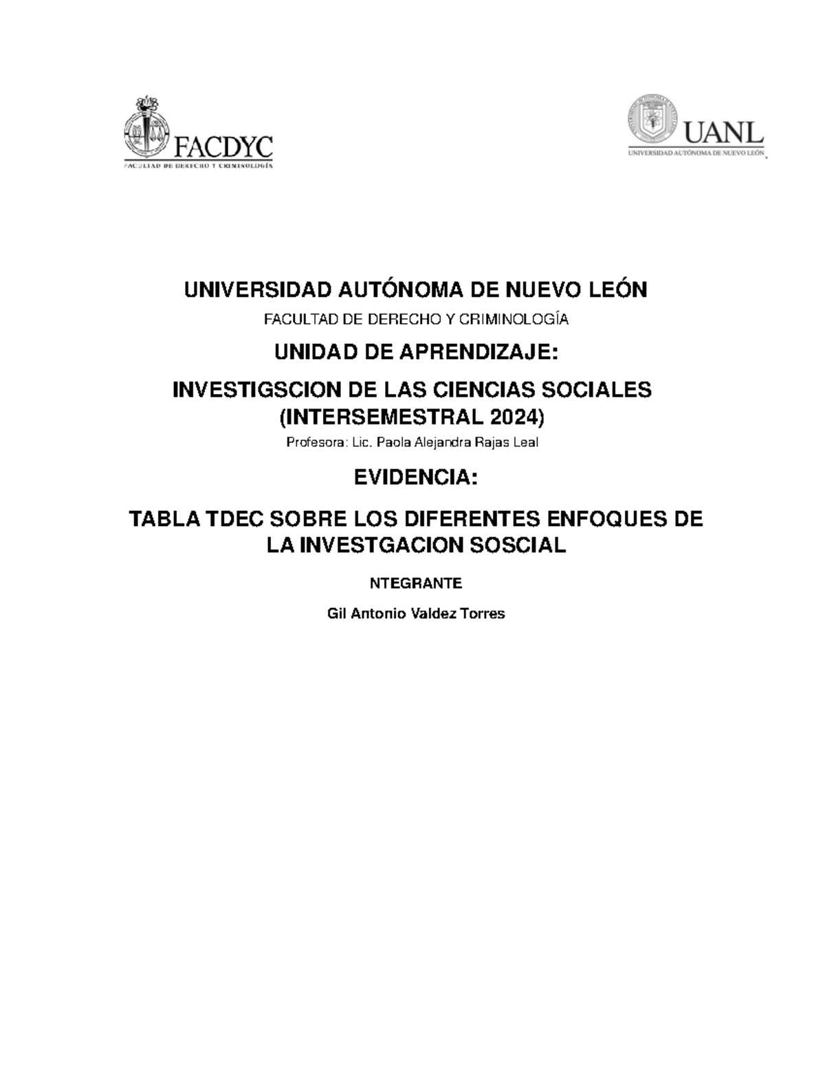 Tabla TDEC Sobre LOS Diferentes Enfoques DE LA Investgacion Soscial ...